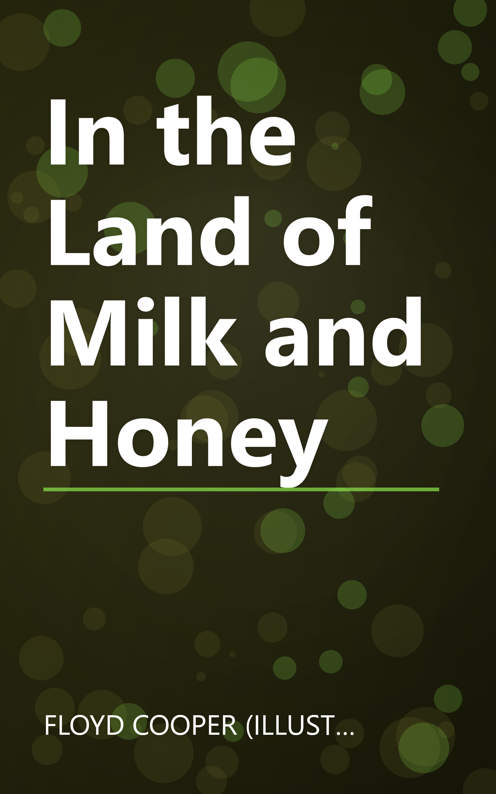 In the Land of Milk and Honey book cover