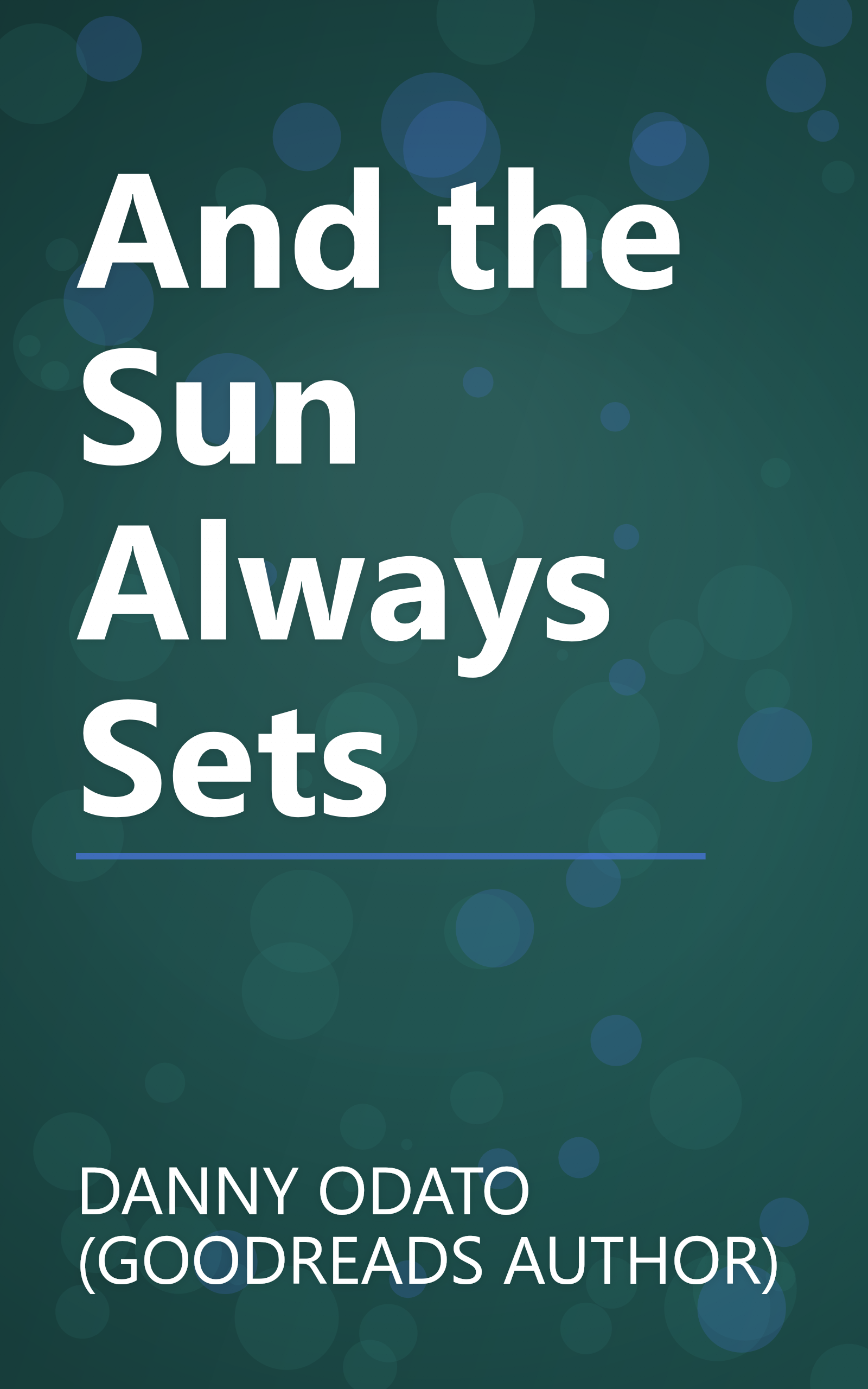 And the Sun Always Sets book cover