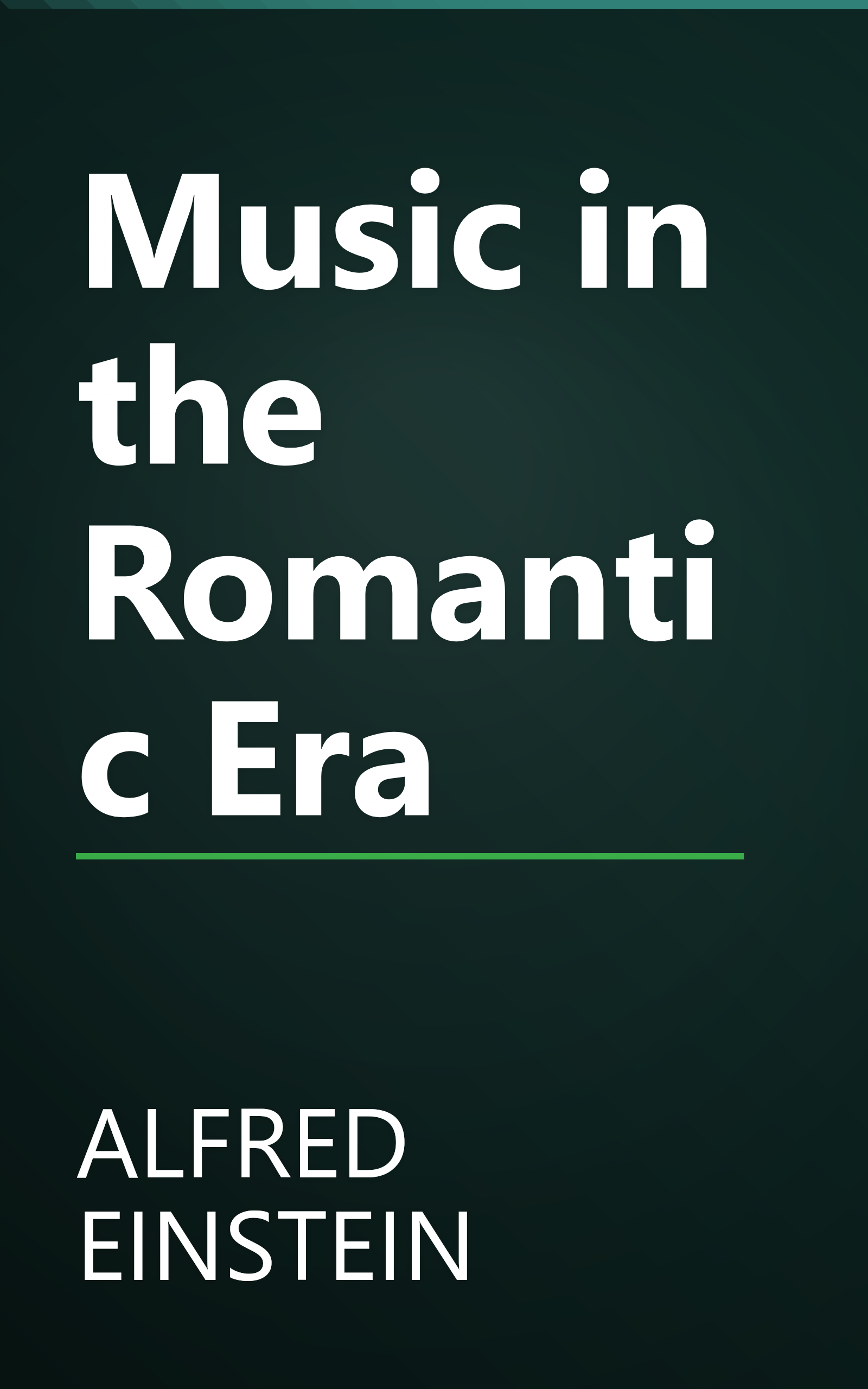 Music in the Romantic Era book cover