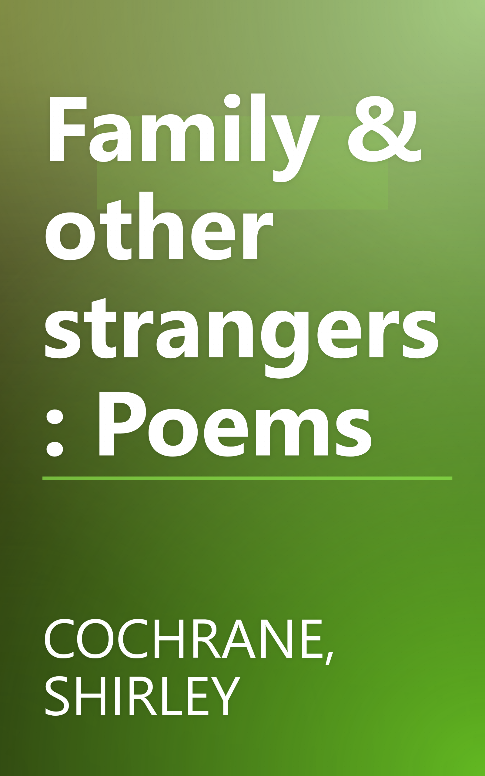 Family & other strangers: Poems book cover