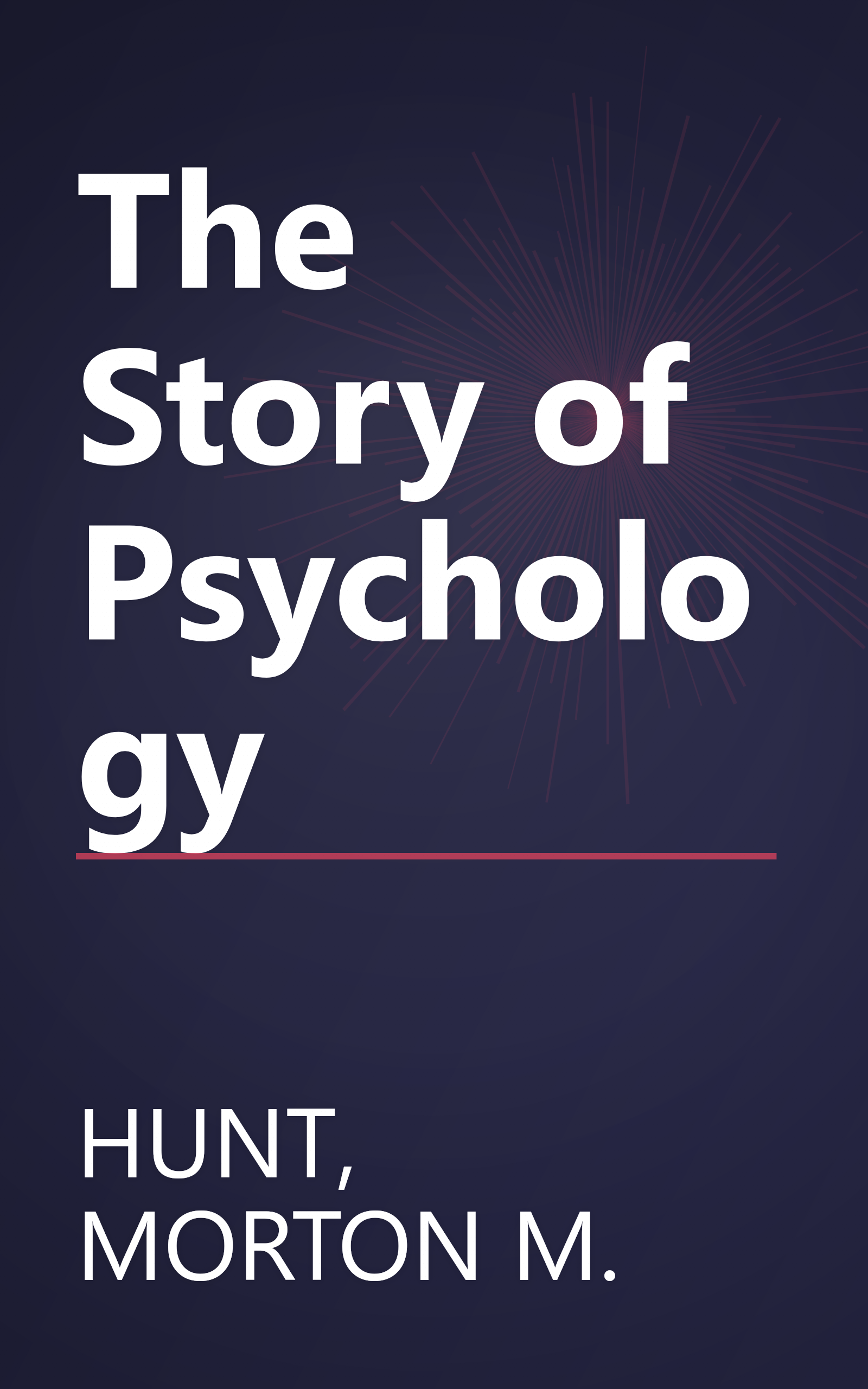 The Story of Psychology book cover