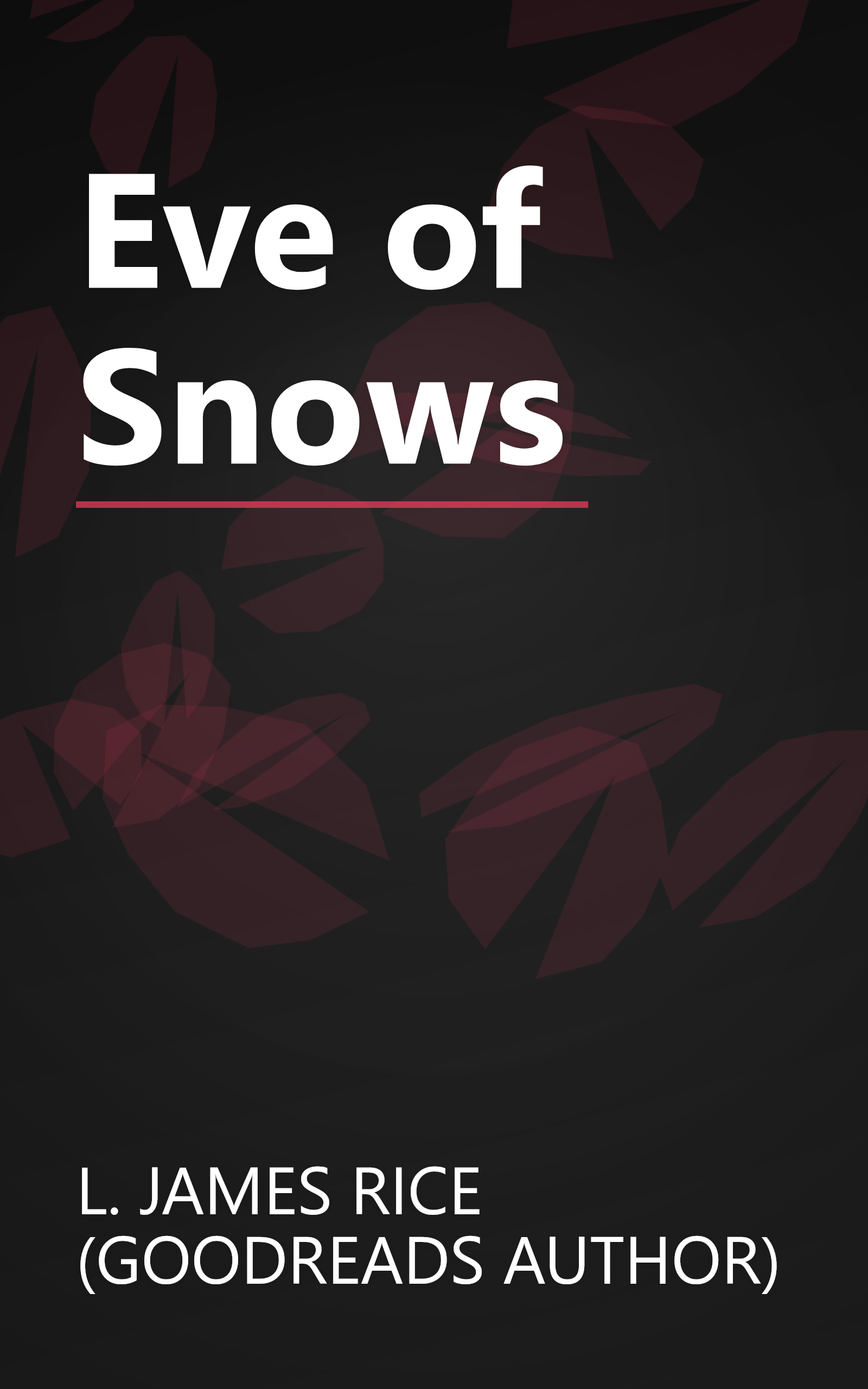 Eve of Snows book cover