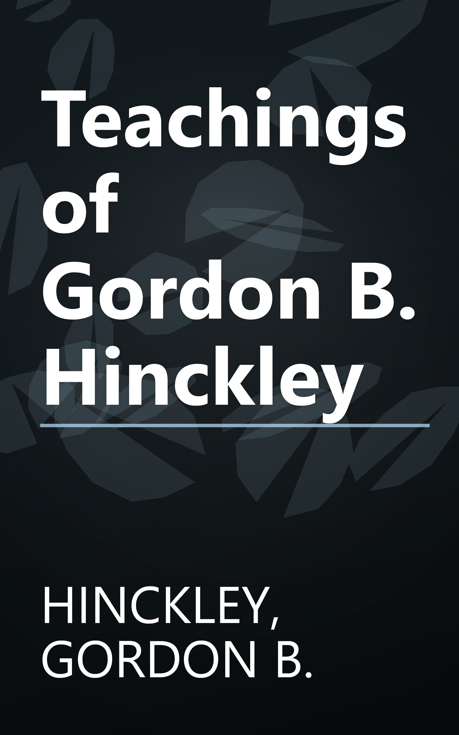 Teachings of Gordon B. Hinckley book cover