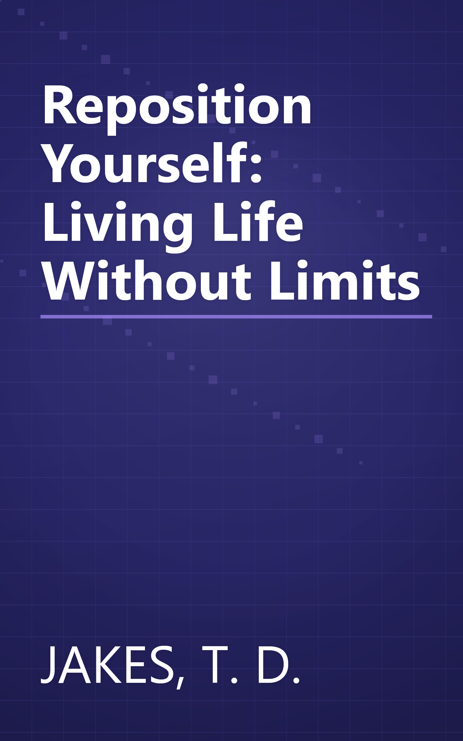 Reposition Yourself: Living Life Without Limits book cover