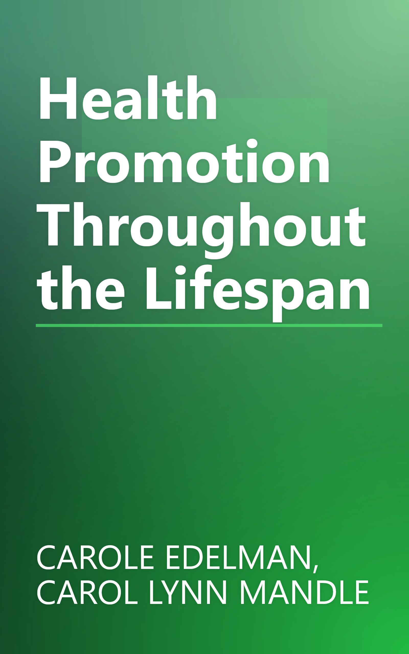 Health Promotion Throughout the Lifespan book cover
