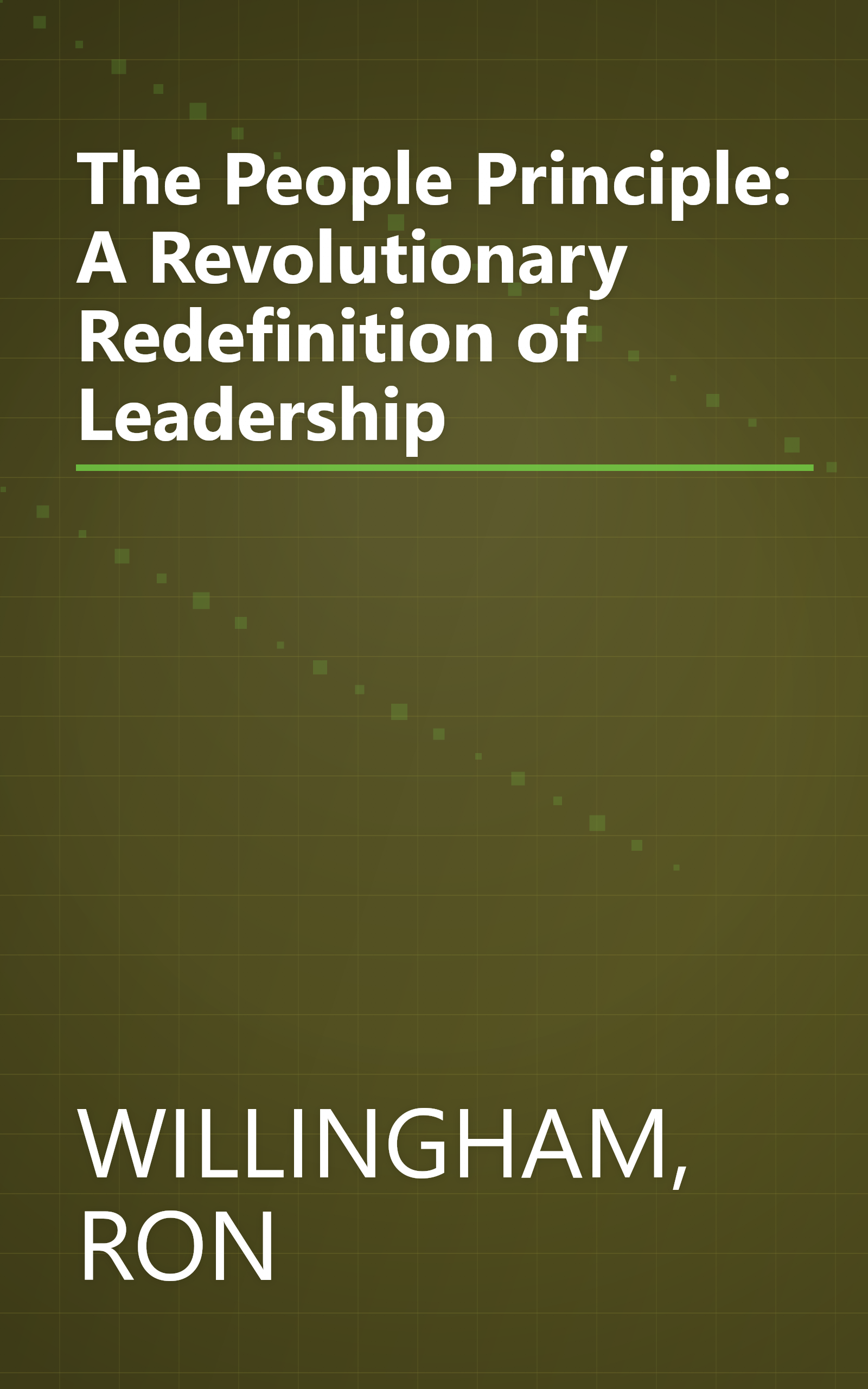 The People Principle: A Revolutionary Redefinition of Leadership book cover