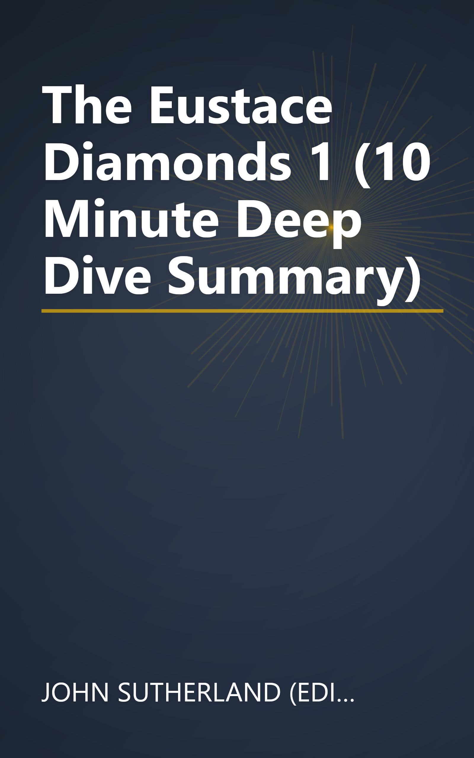 The Eustace Diamonds 1 (10 Minute   Deep Dive Summary) book cover