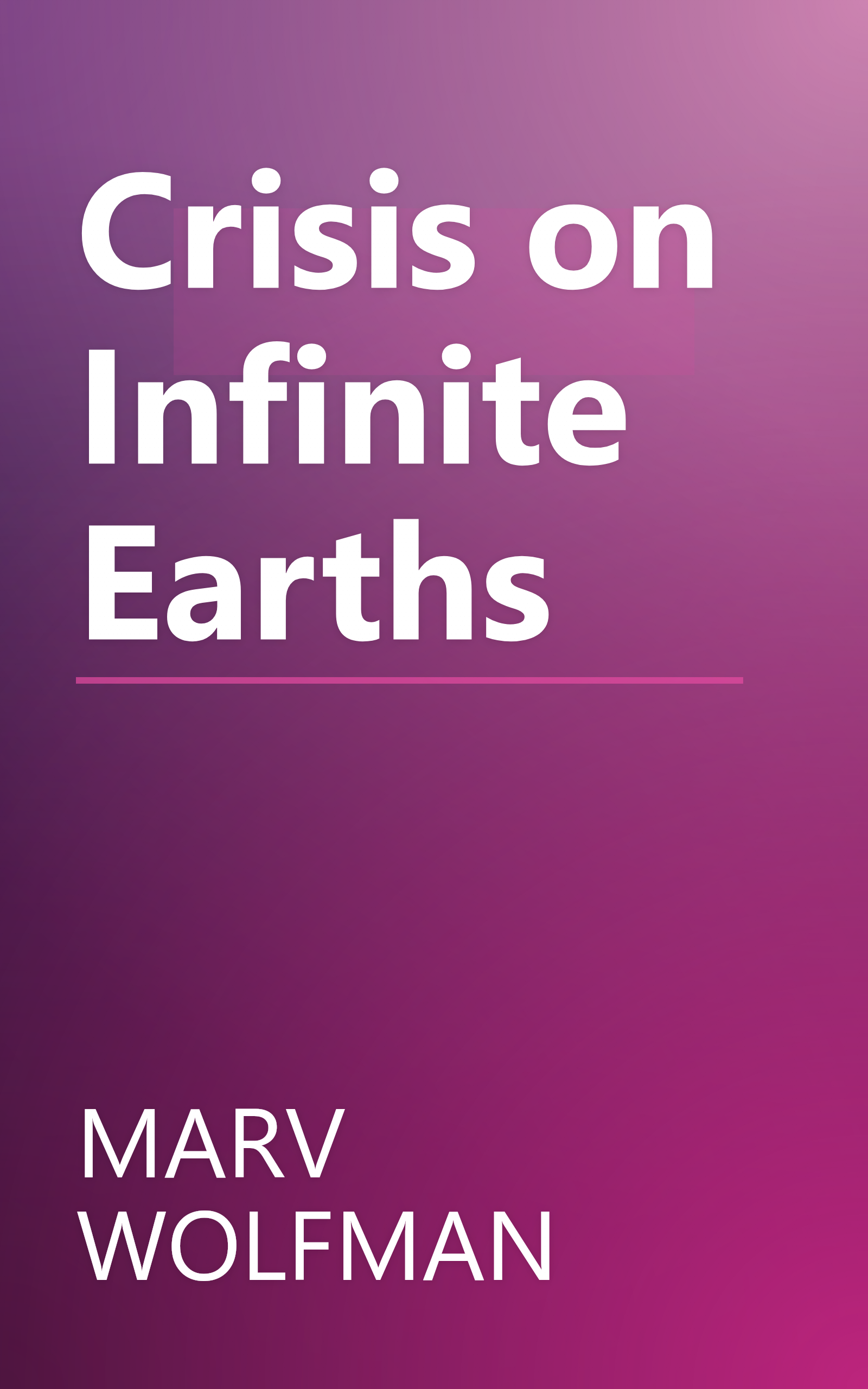 Crisis on Infinite Earths book cover