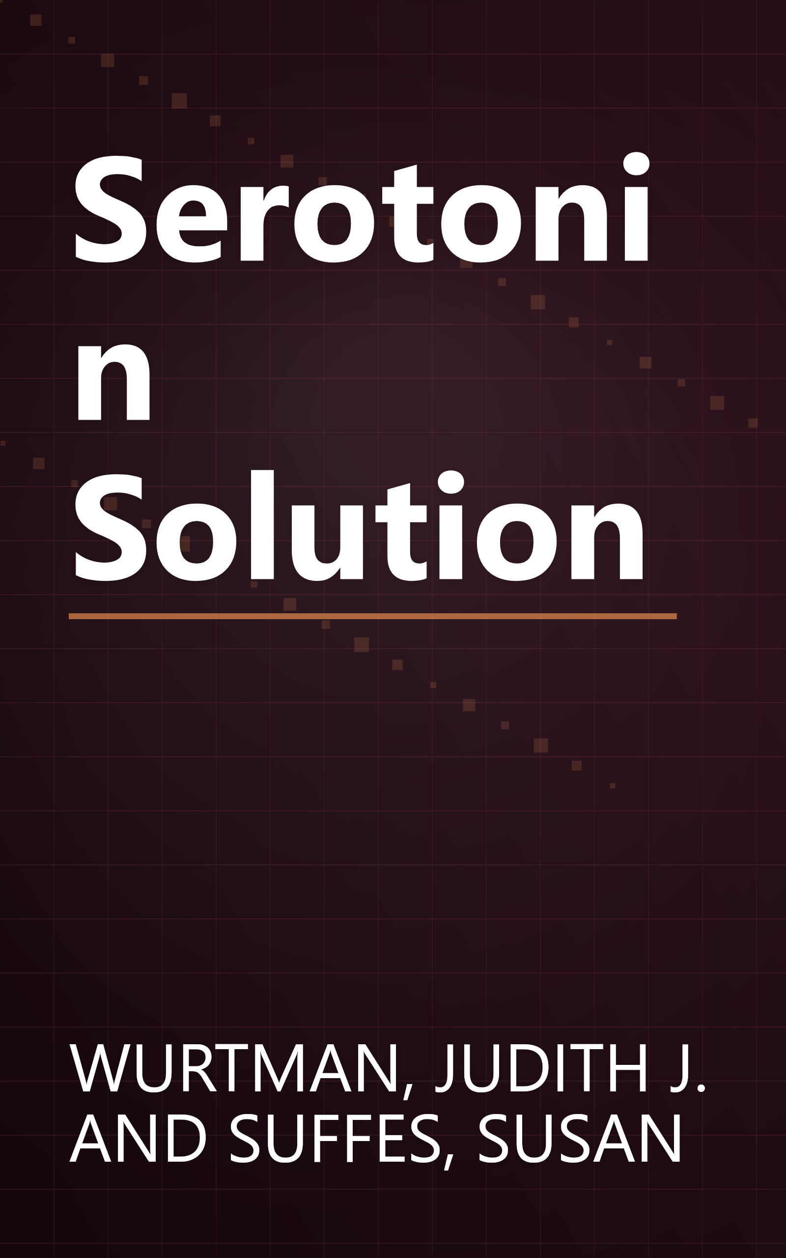 Serotonin Solution book cover