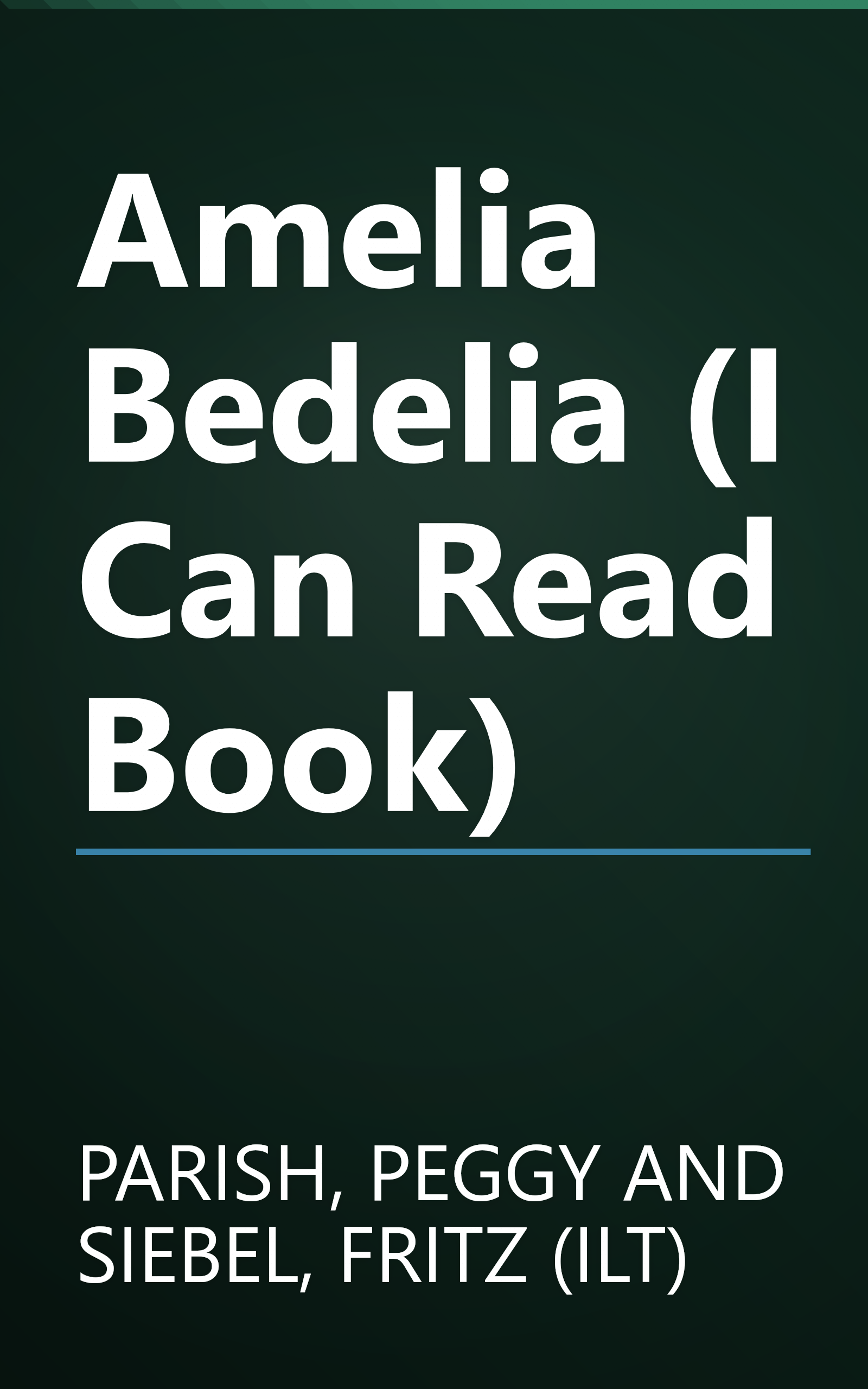 Amelia Bedelia (I Can Read Book) book cover