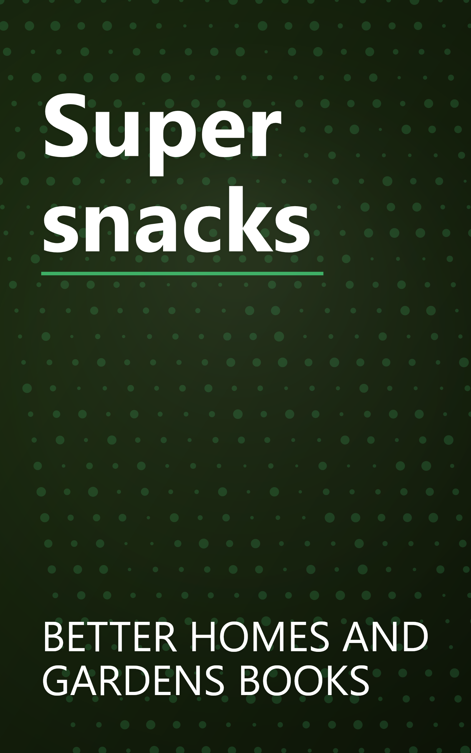 Super snacks book cover