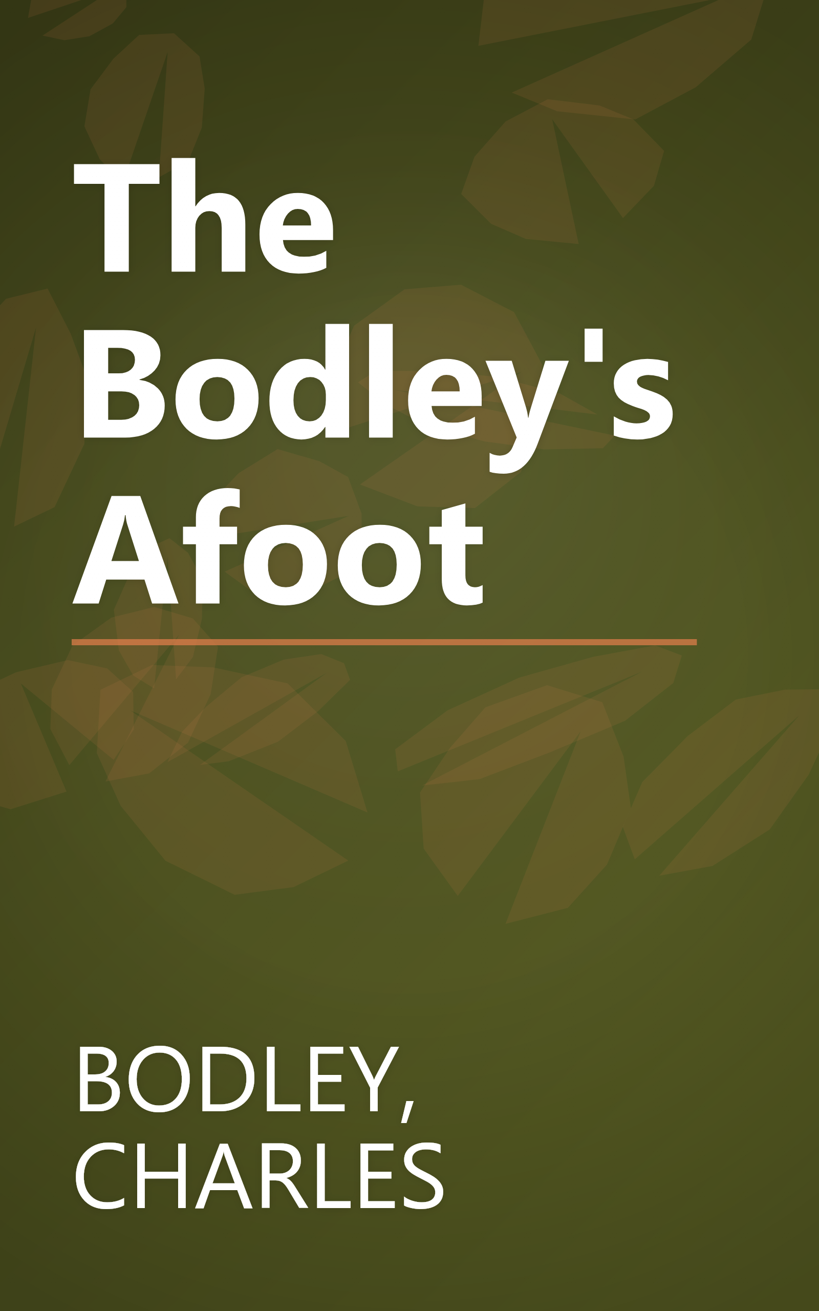 The Bodley's Afoot book cover