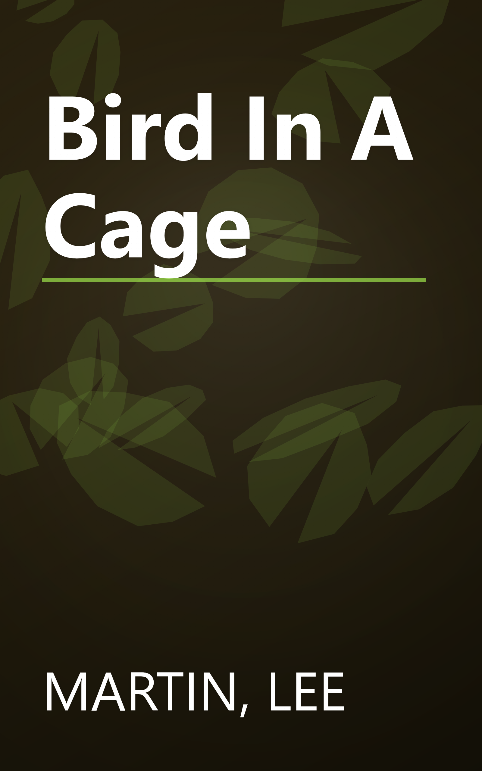 Bird In A Cage book cover