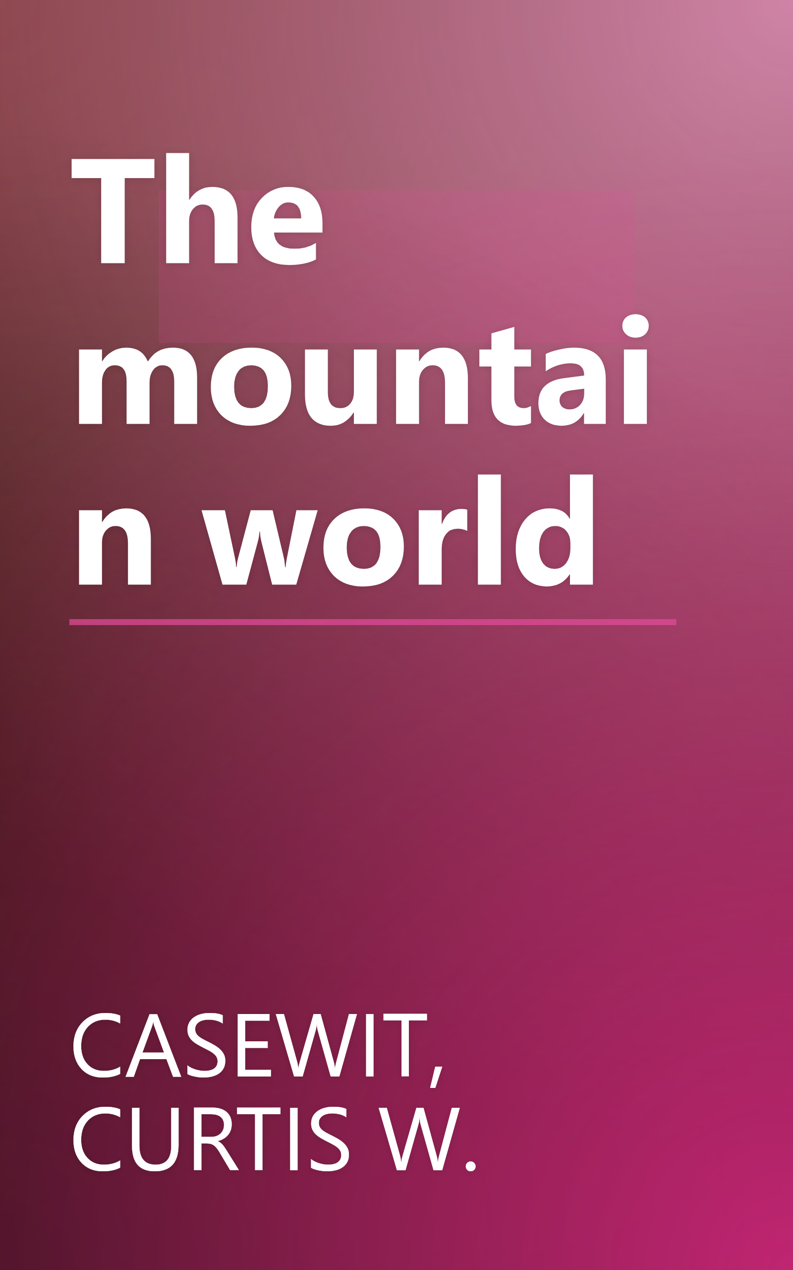 The mountain world book cover