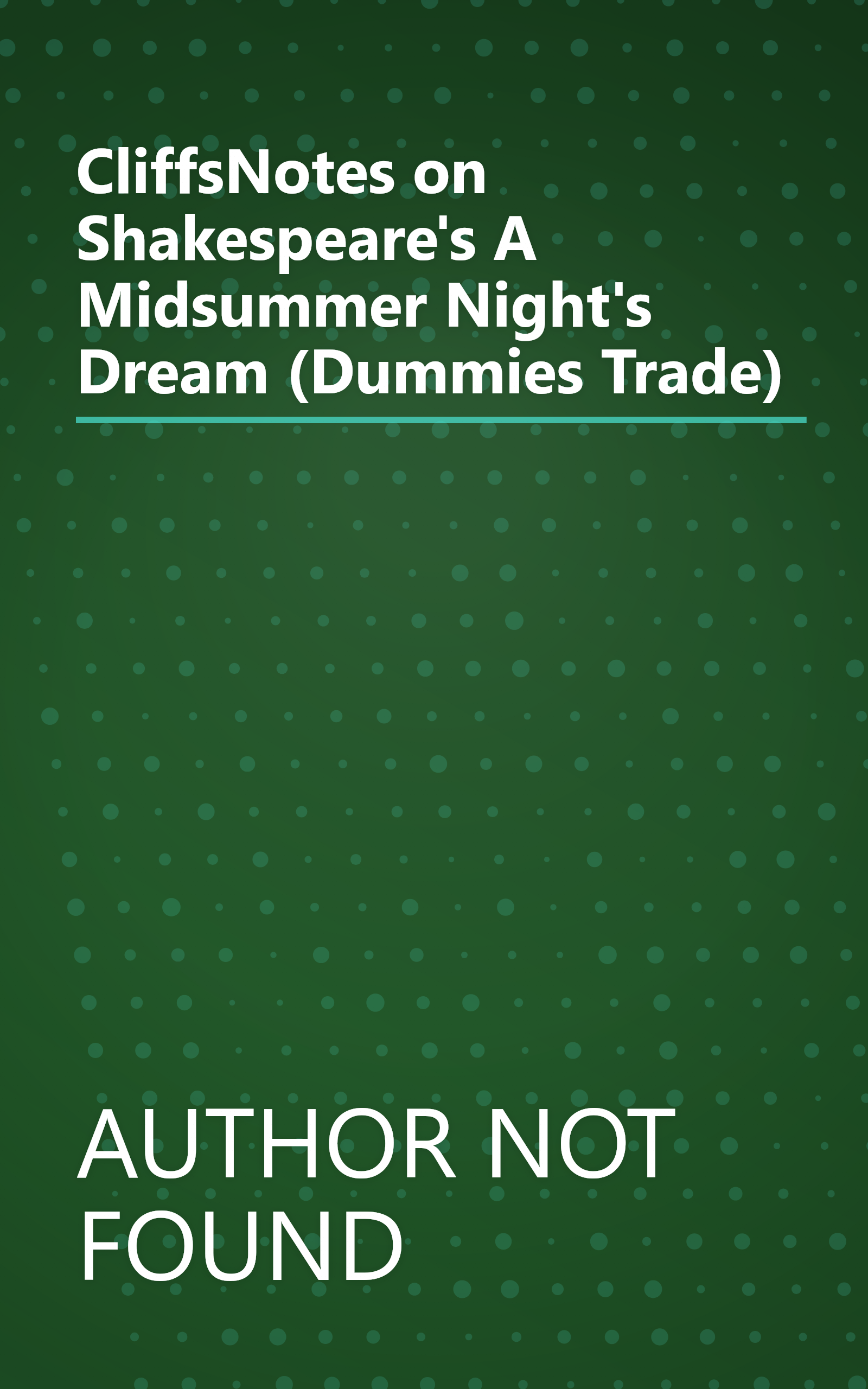 CliffsNotes on Shakespeare's A Midsummer Night's Dream (Dummies Trade) book cover