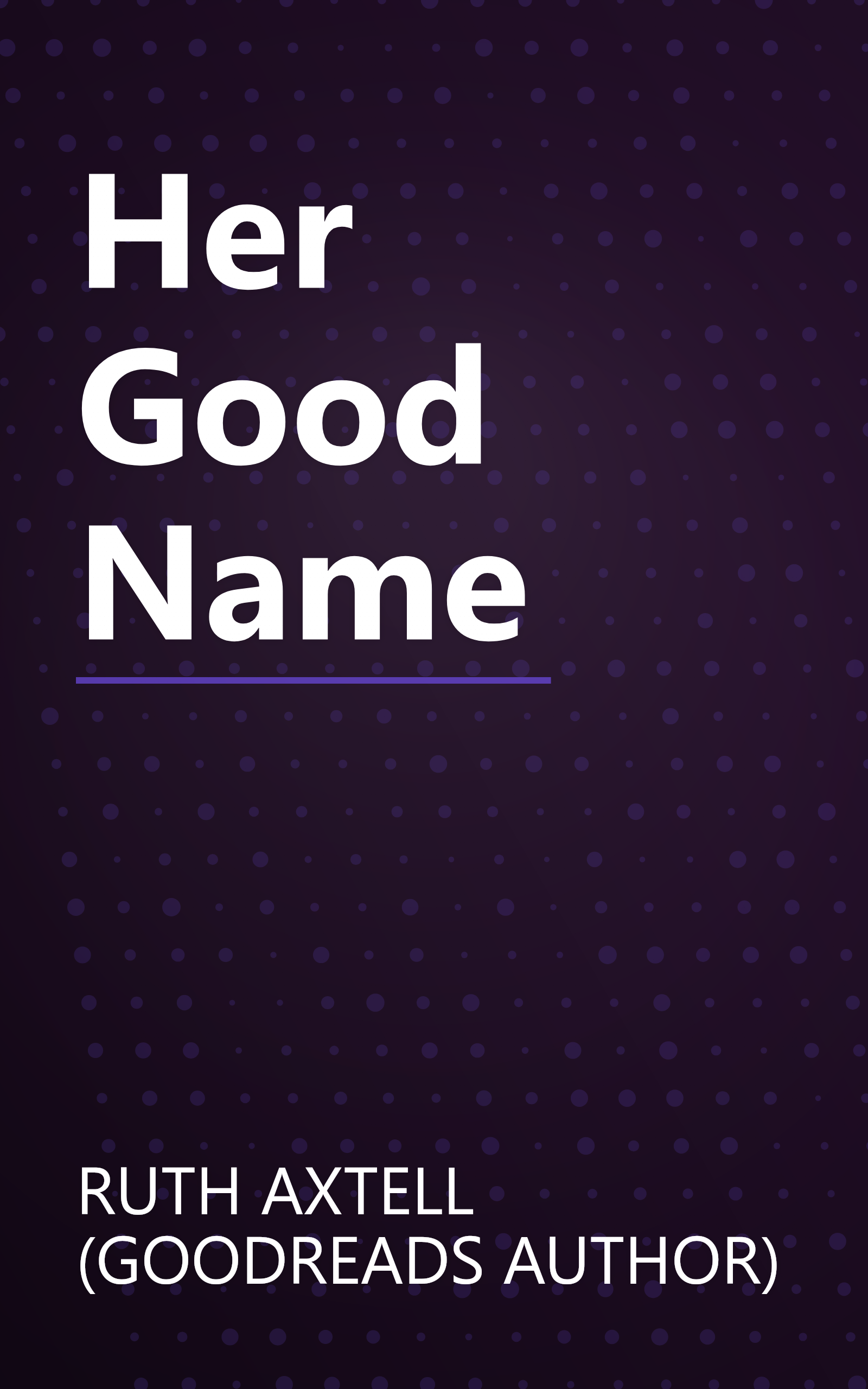 Her Good Name book cover