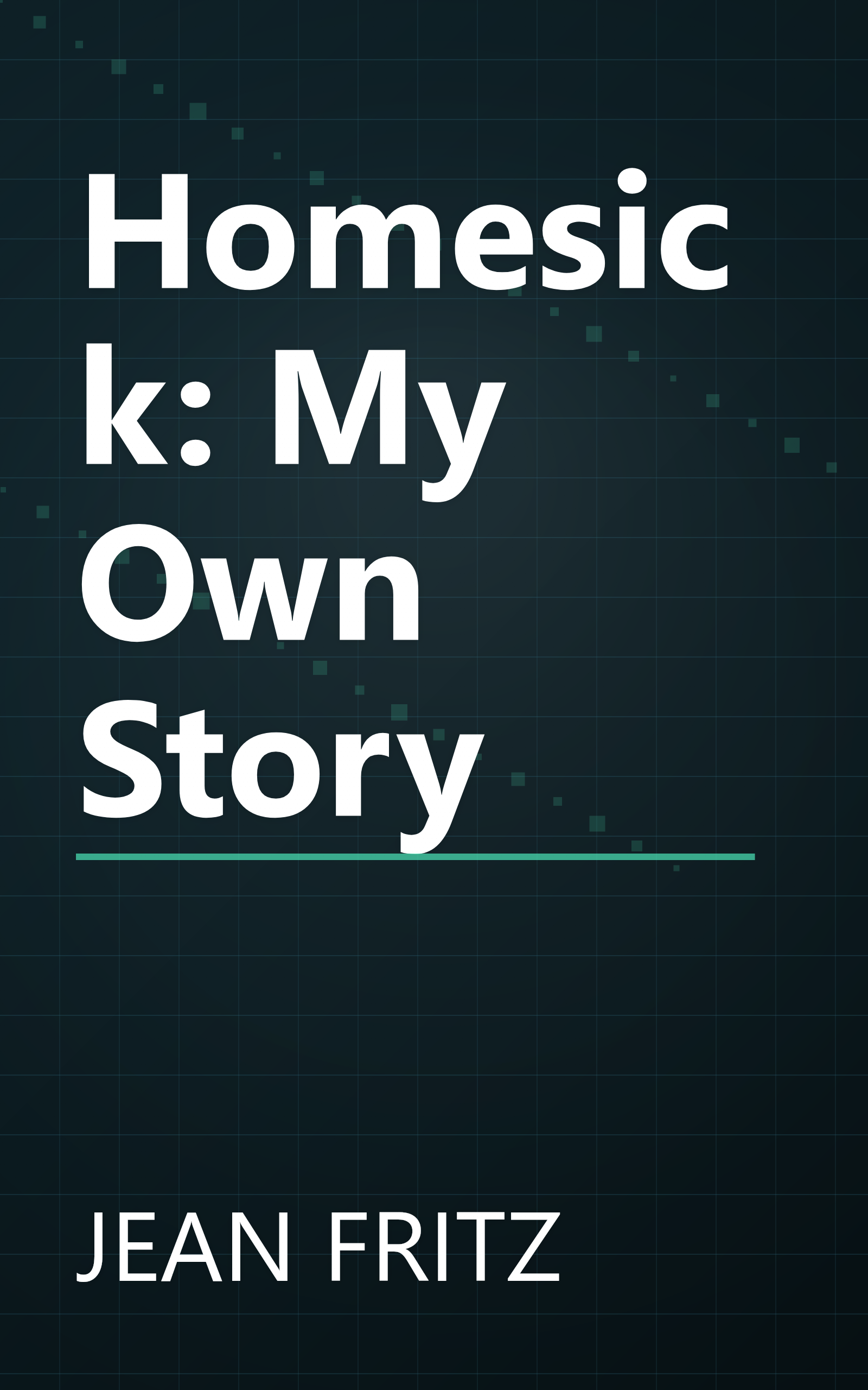 Homesick: My Own Story book cover