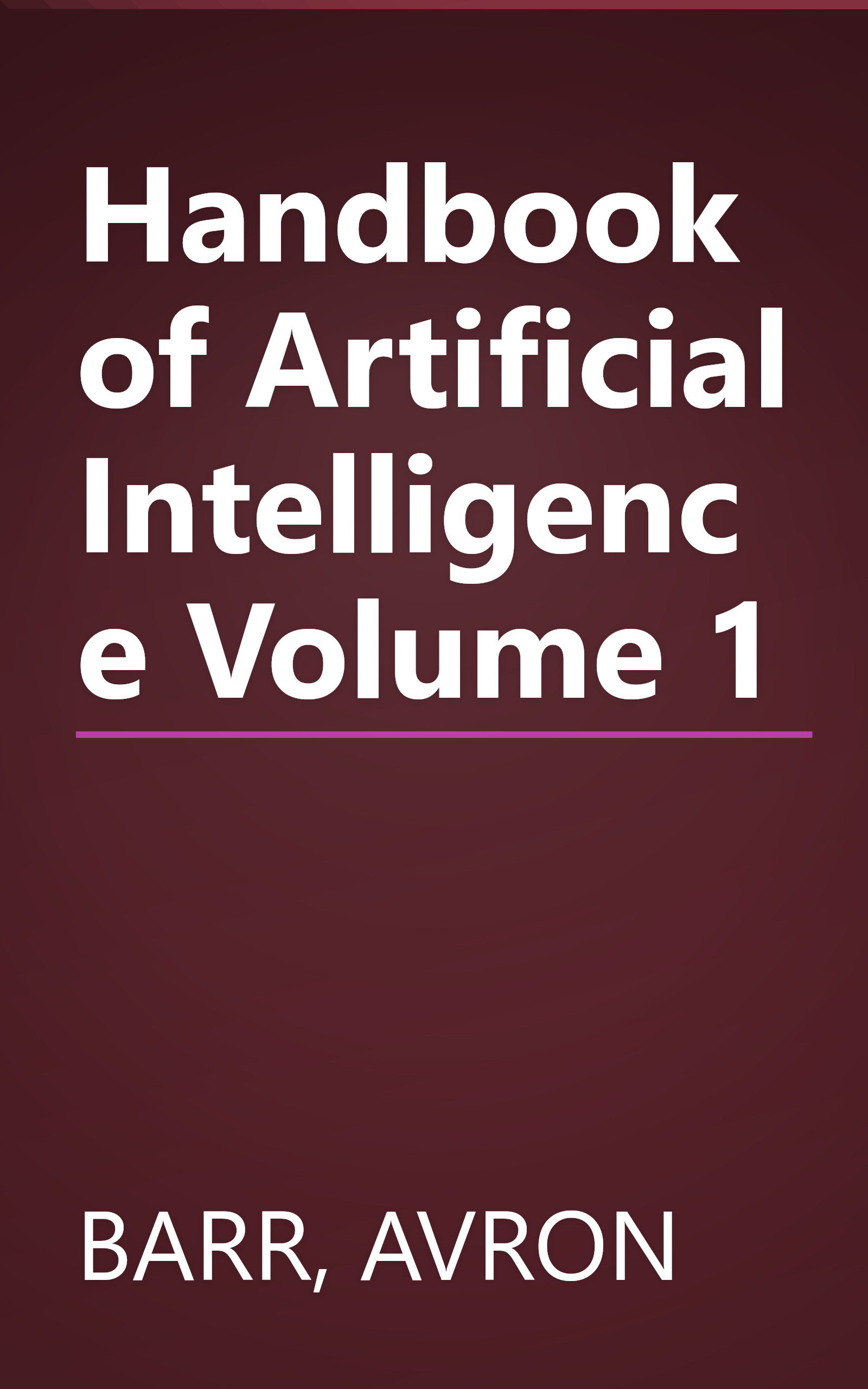 Handbook of Artificial Intelligence Volume 1 book cover