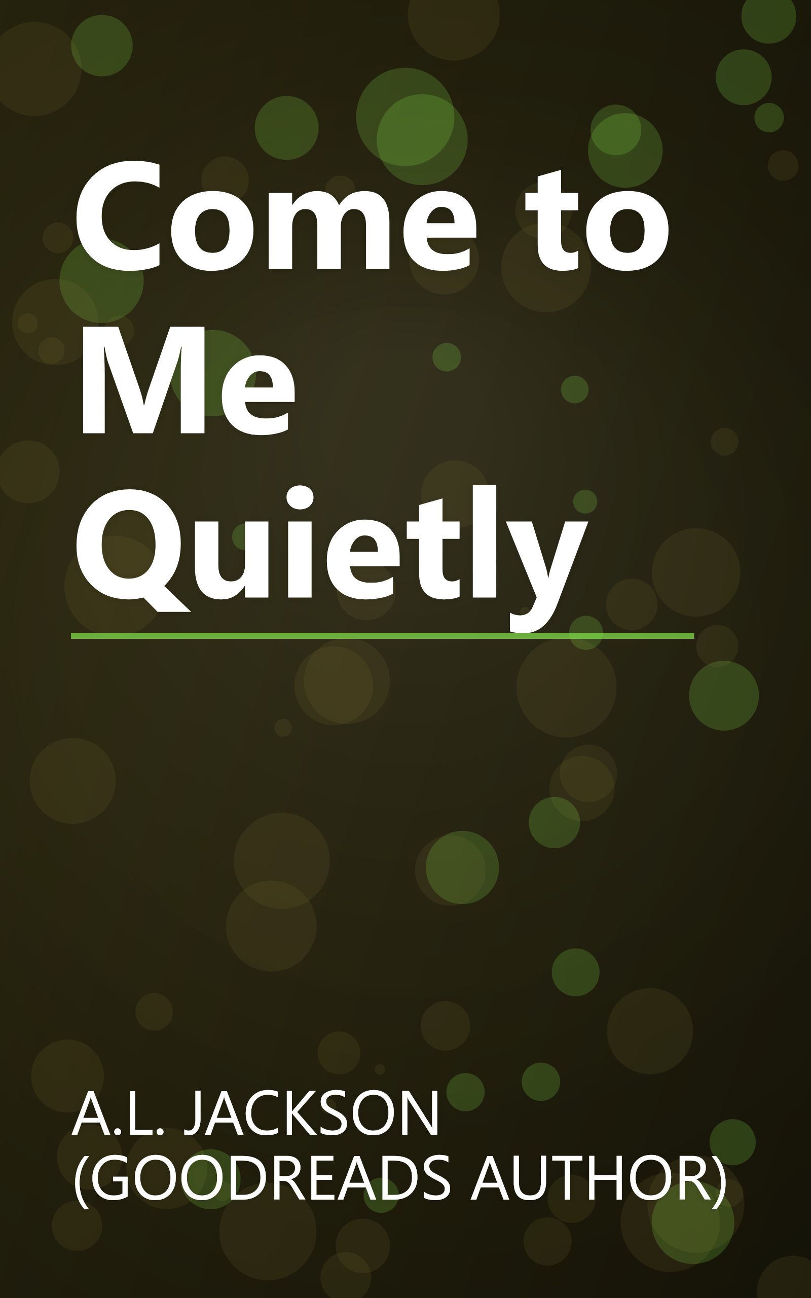 Come to Me Quietly book cover