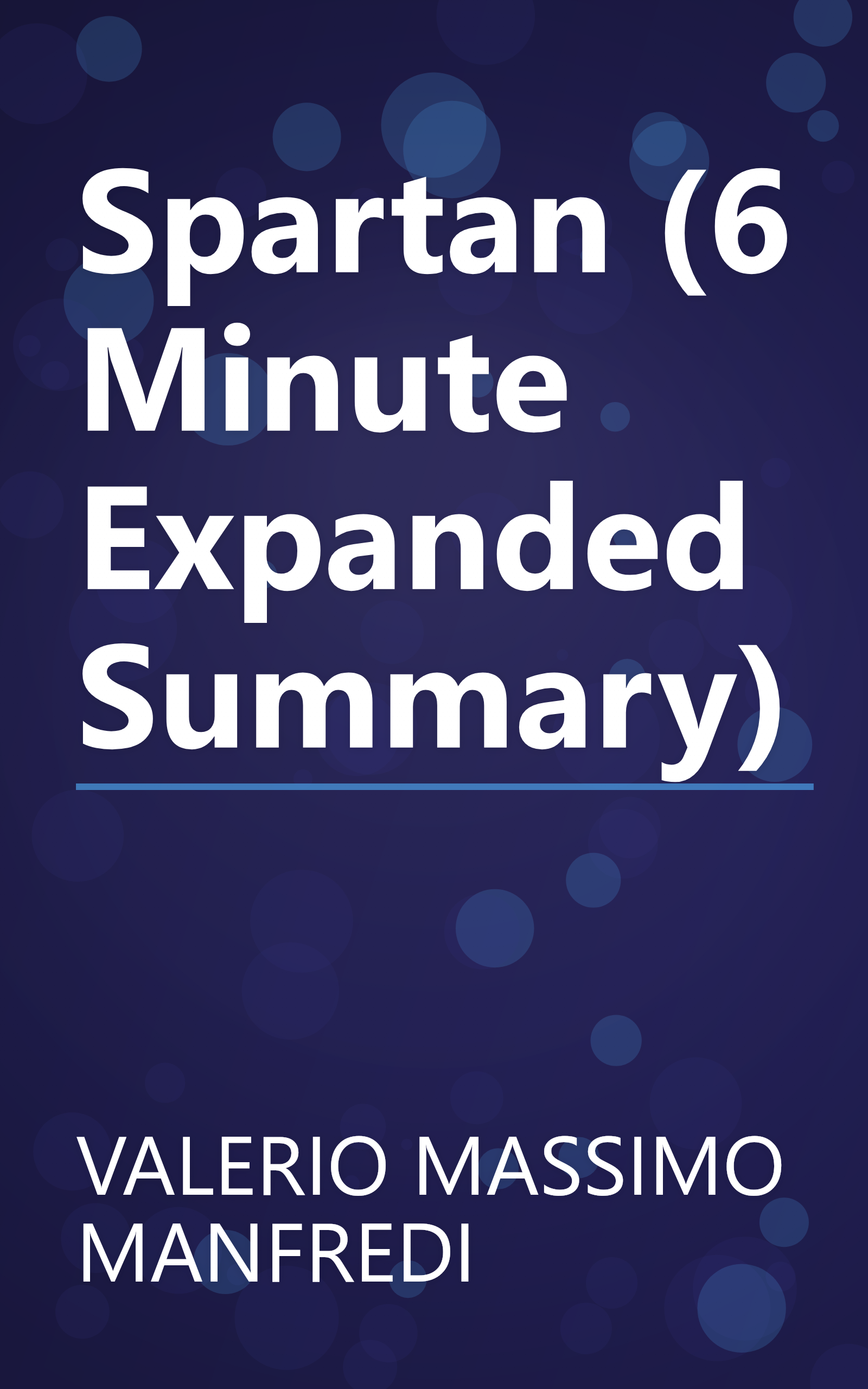 Spartan (6 Minute   Expanded Summary) book cover