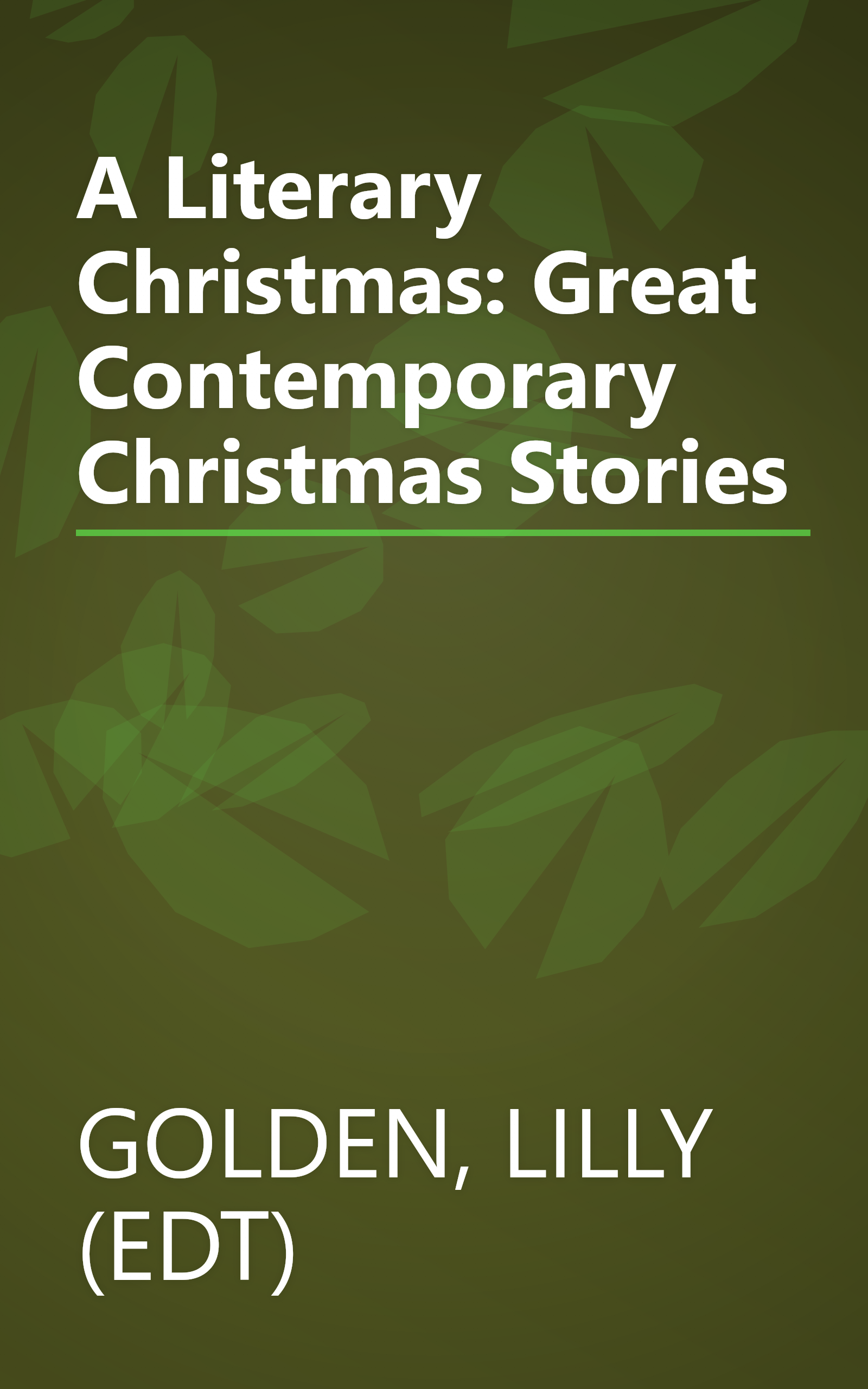 A Literary Christmas: Great Contemporary Christmas Stories book cover
