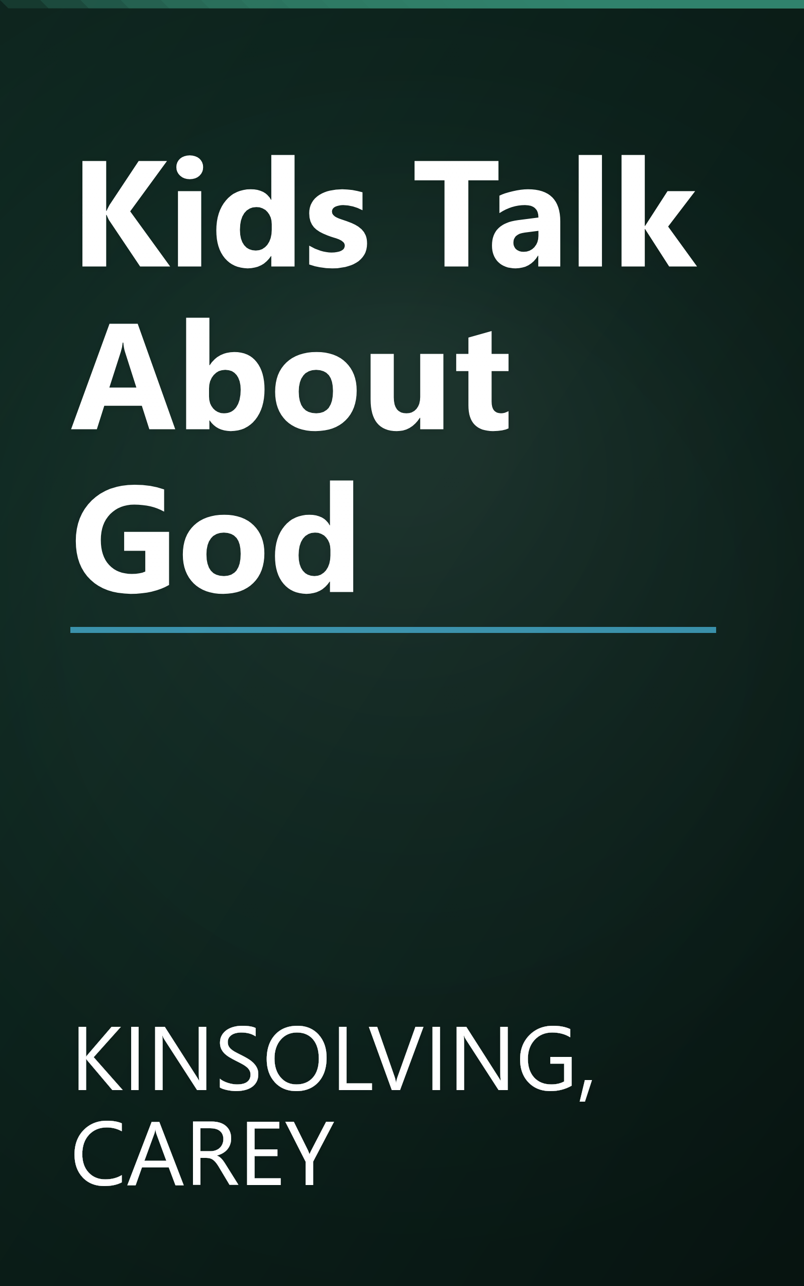 Kids Talk About God book cover