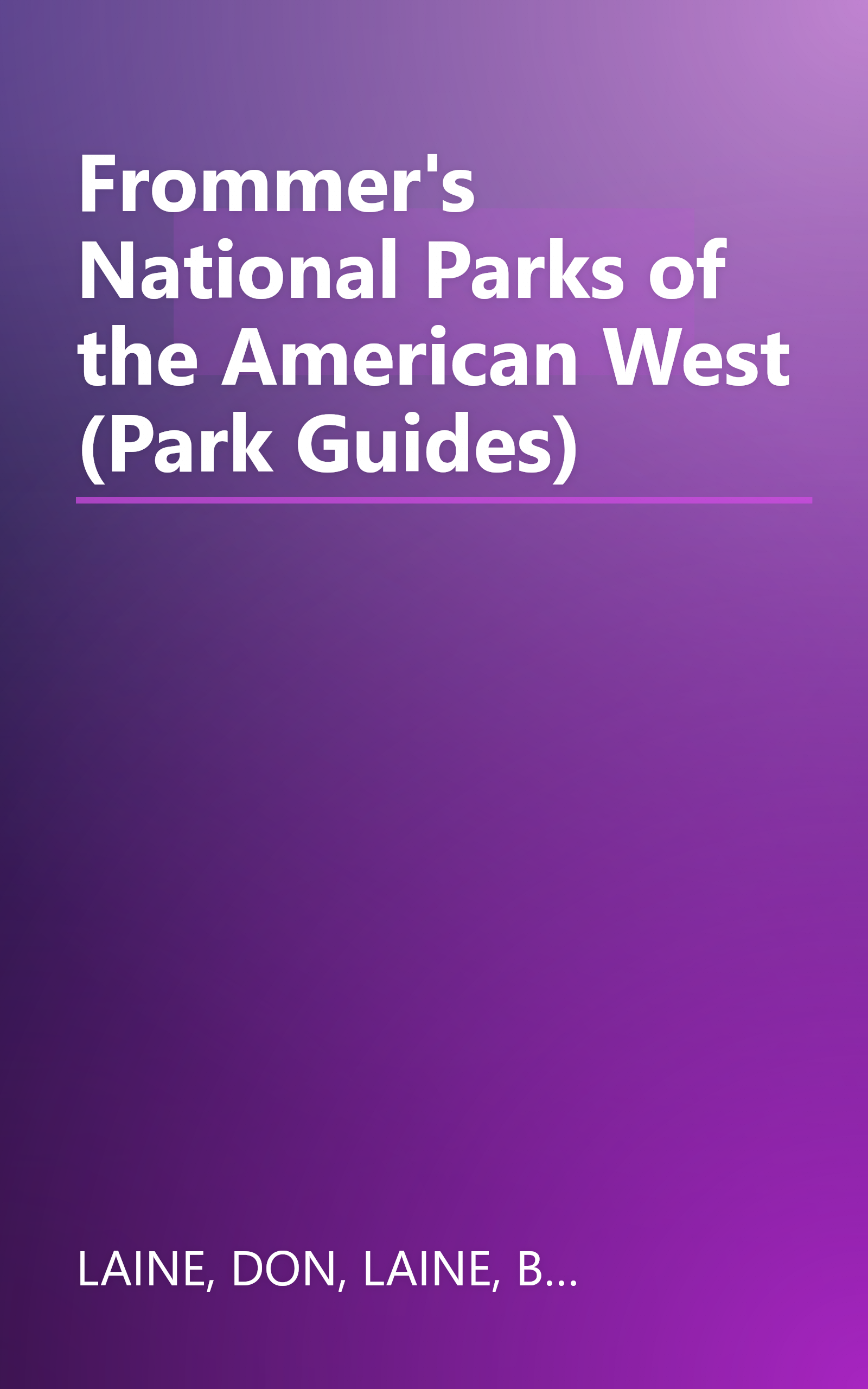 Frommer's National Parks of the American West (Park Guides) book cover