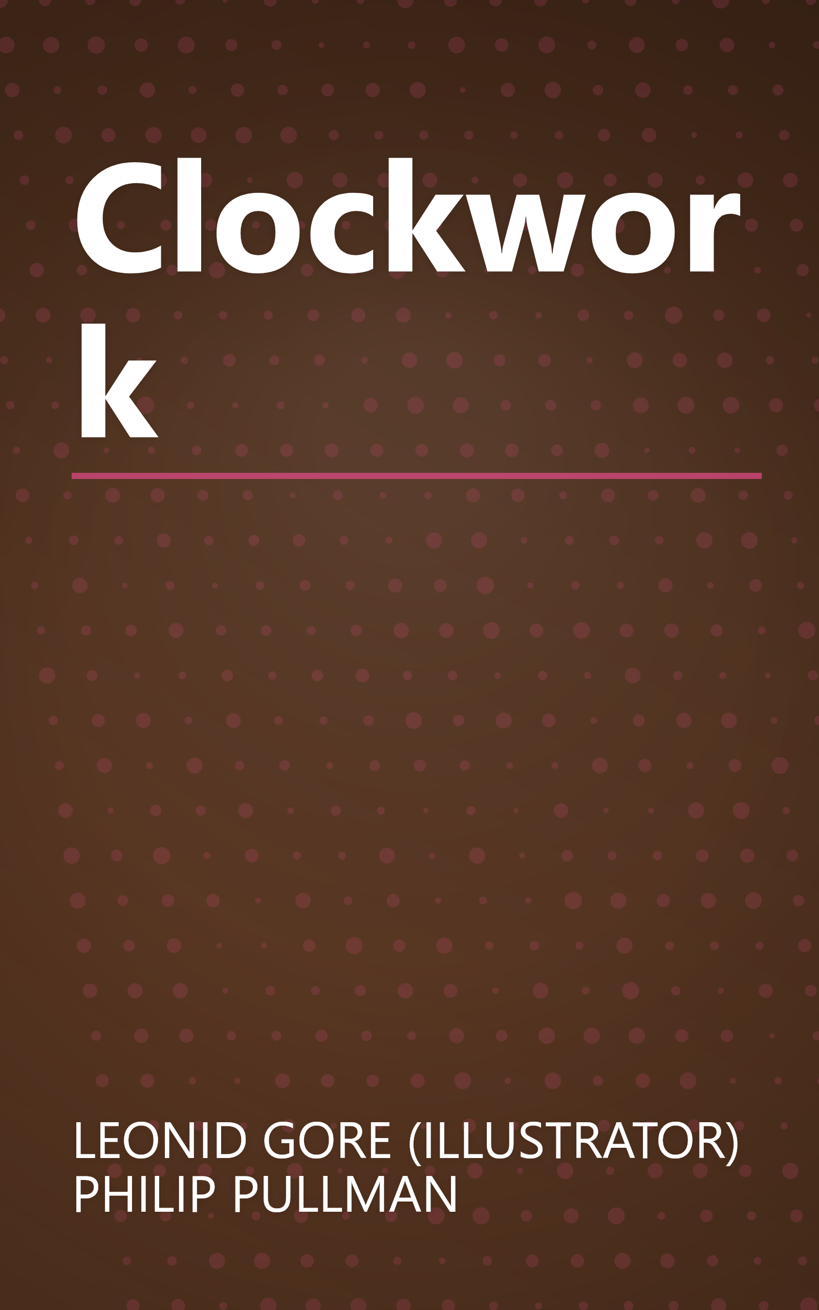 Clockwork book cover