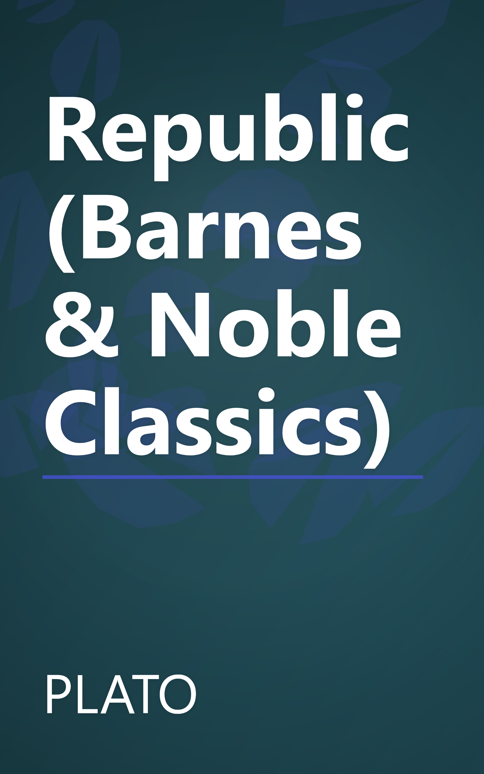 Republic (Barnes & Noble Classics) book cover
