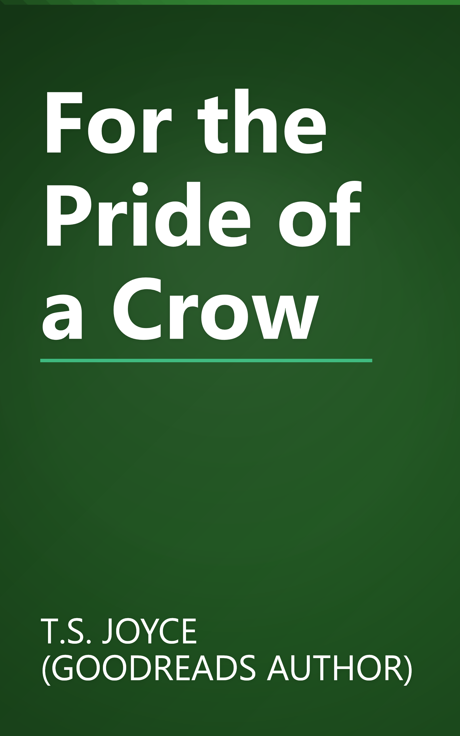 For the Pride of a Crow book cover