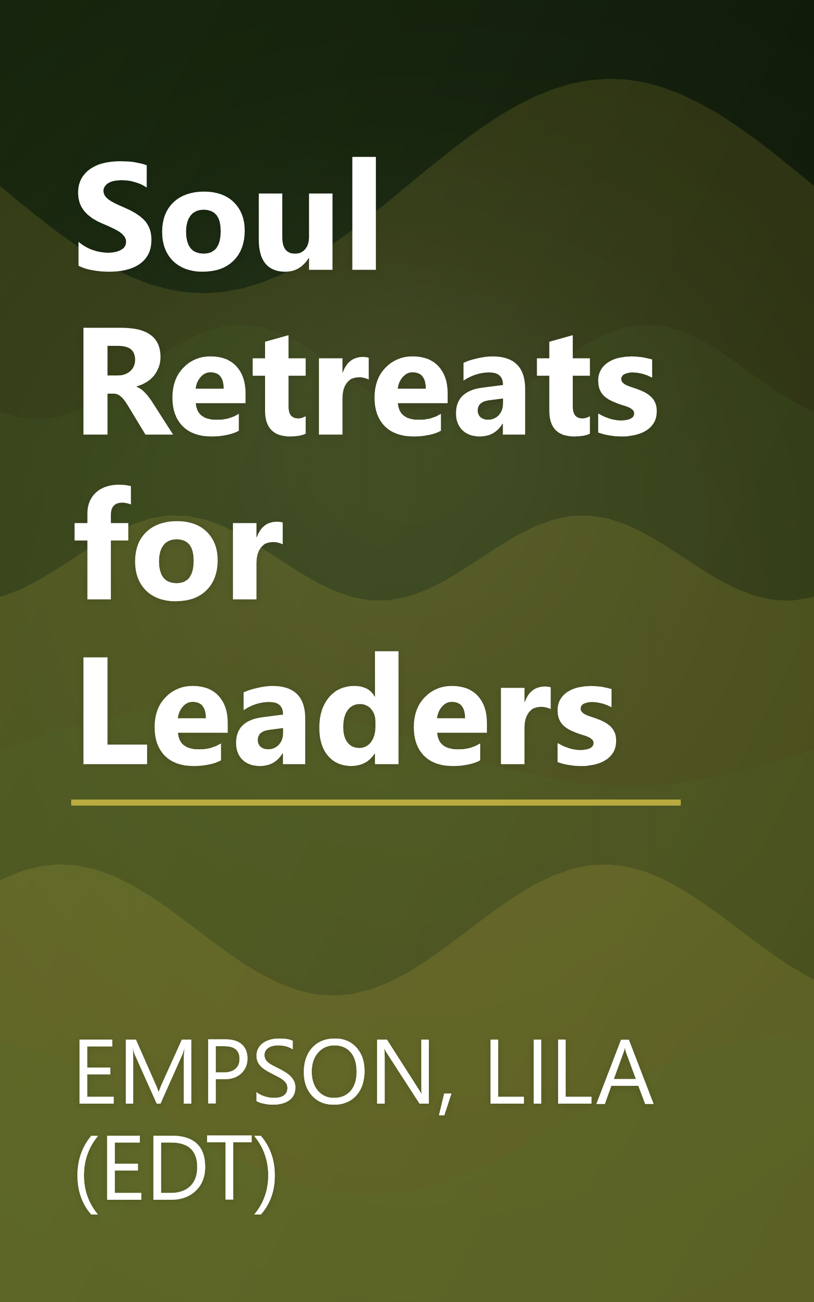 Soul Retreats for Leaders book cover