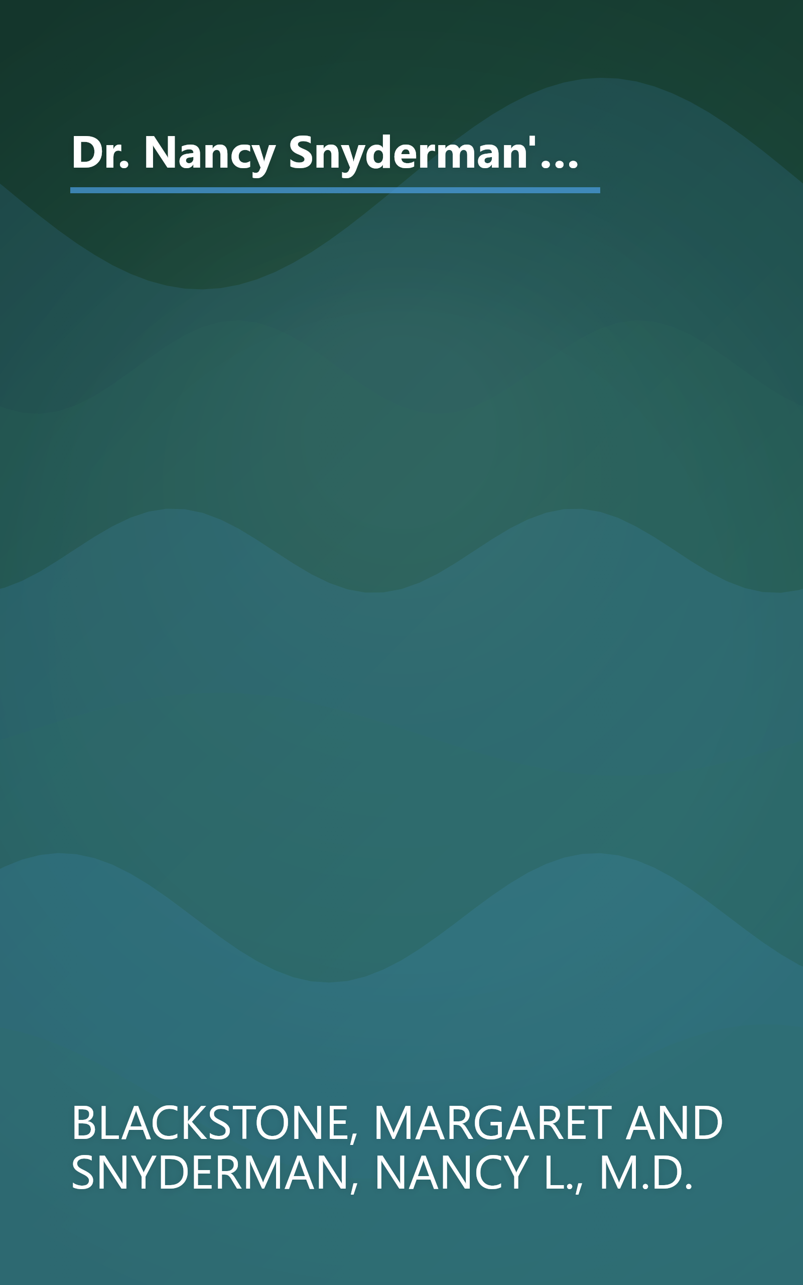 Dr. Nancy Snyderman's Guide to Good Health: What Every Forty-Plus Woman Should Know About Her Changing Body book cover