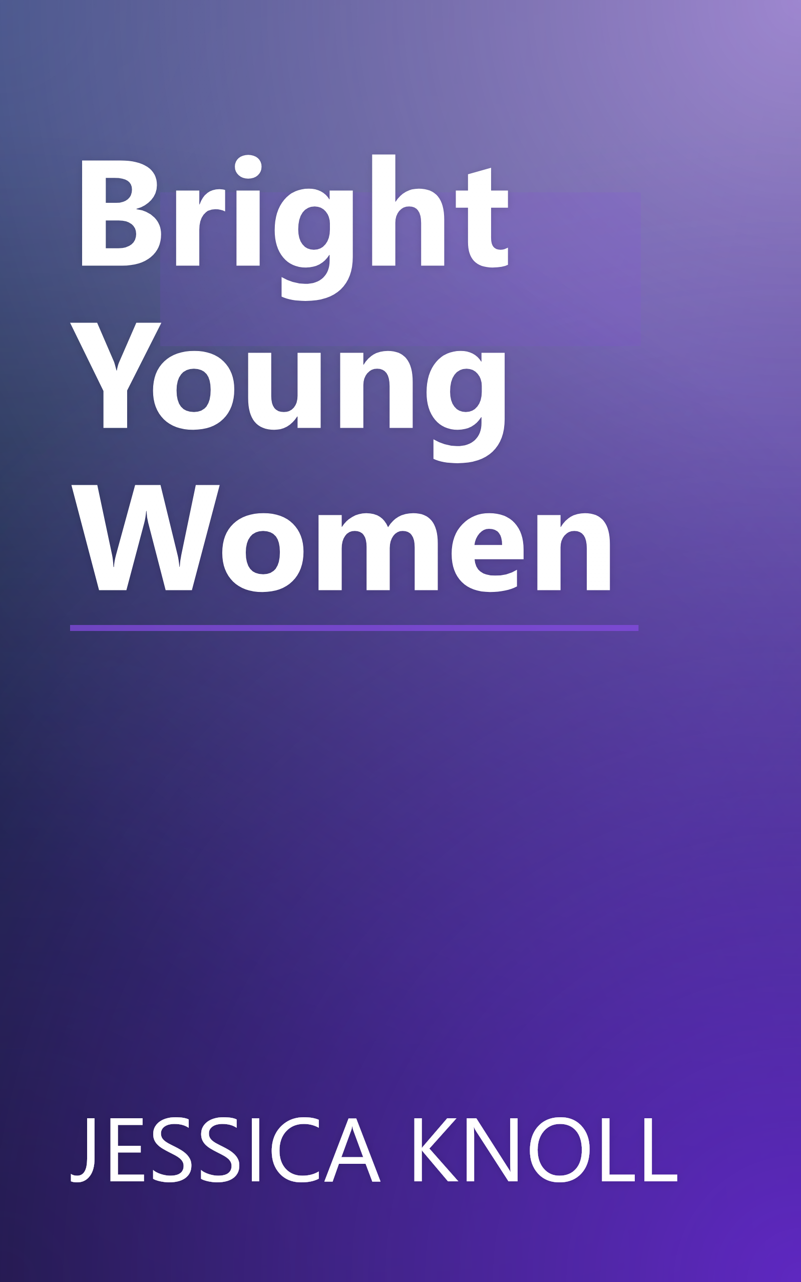 Bright Young Women book cover
