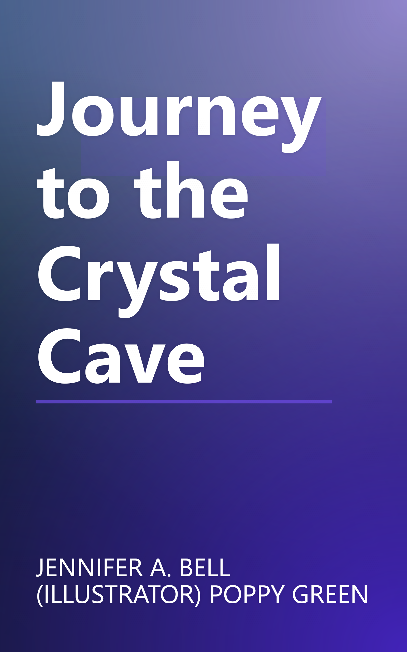 Journey to the Crystal Cave book cover