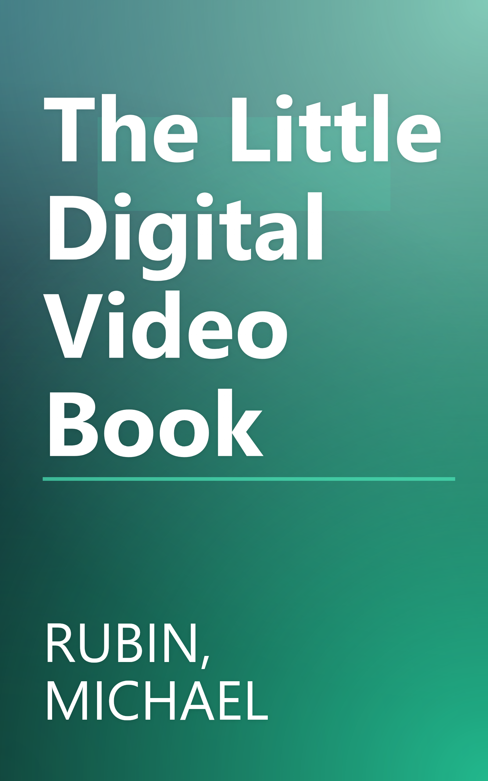 The Little Digital Video Book book cover