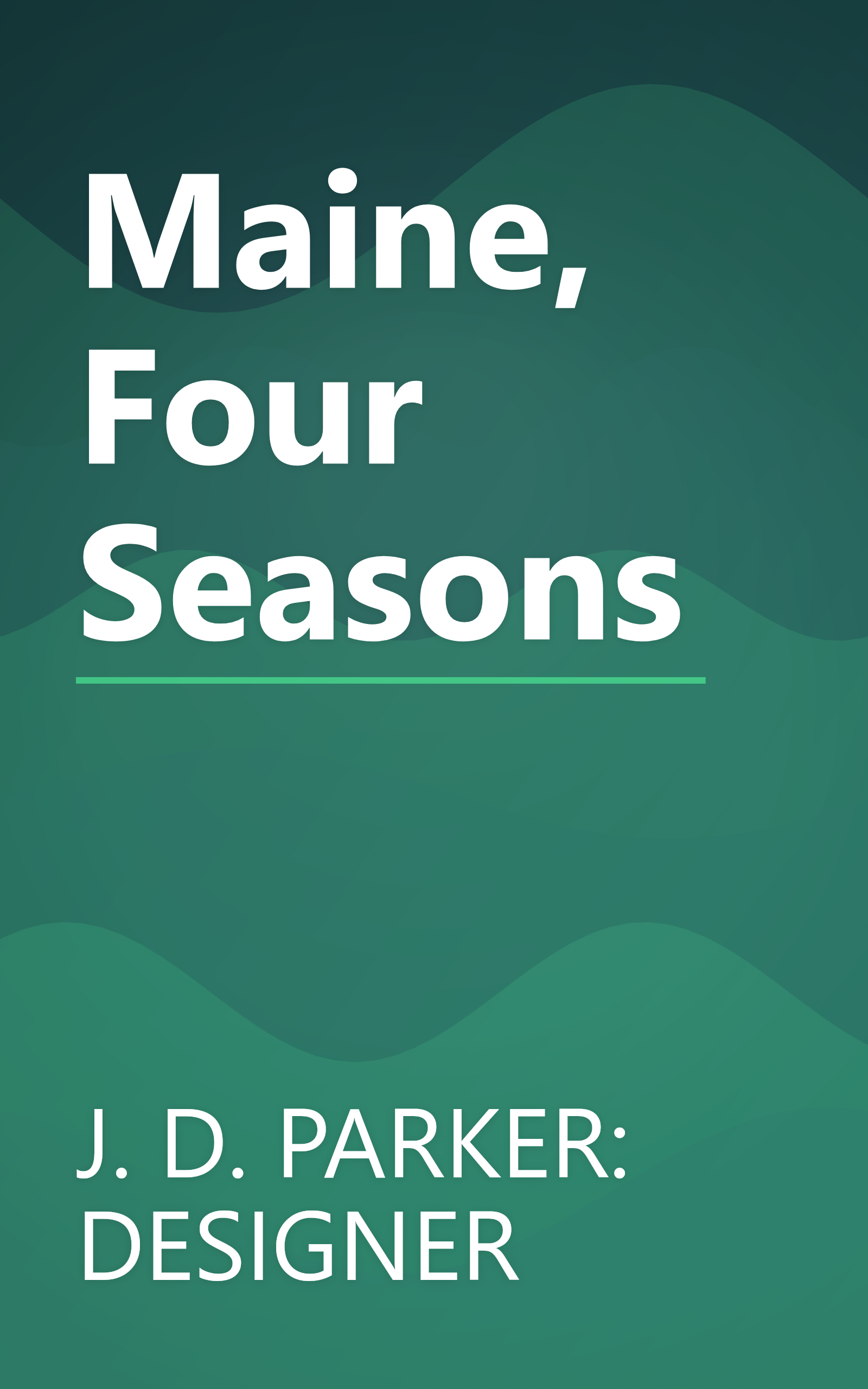 Maine, Four Seasons book cover