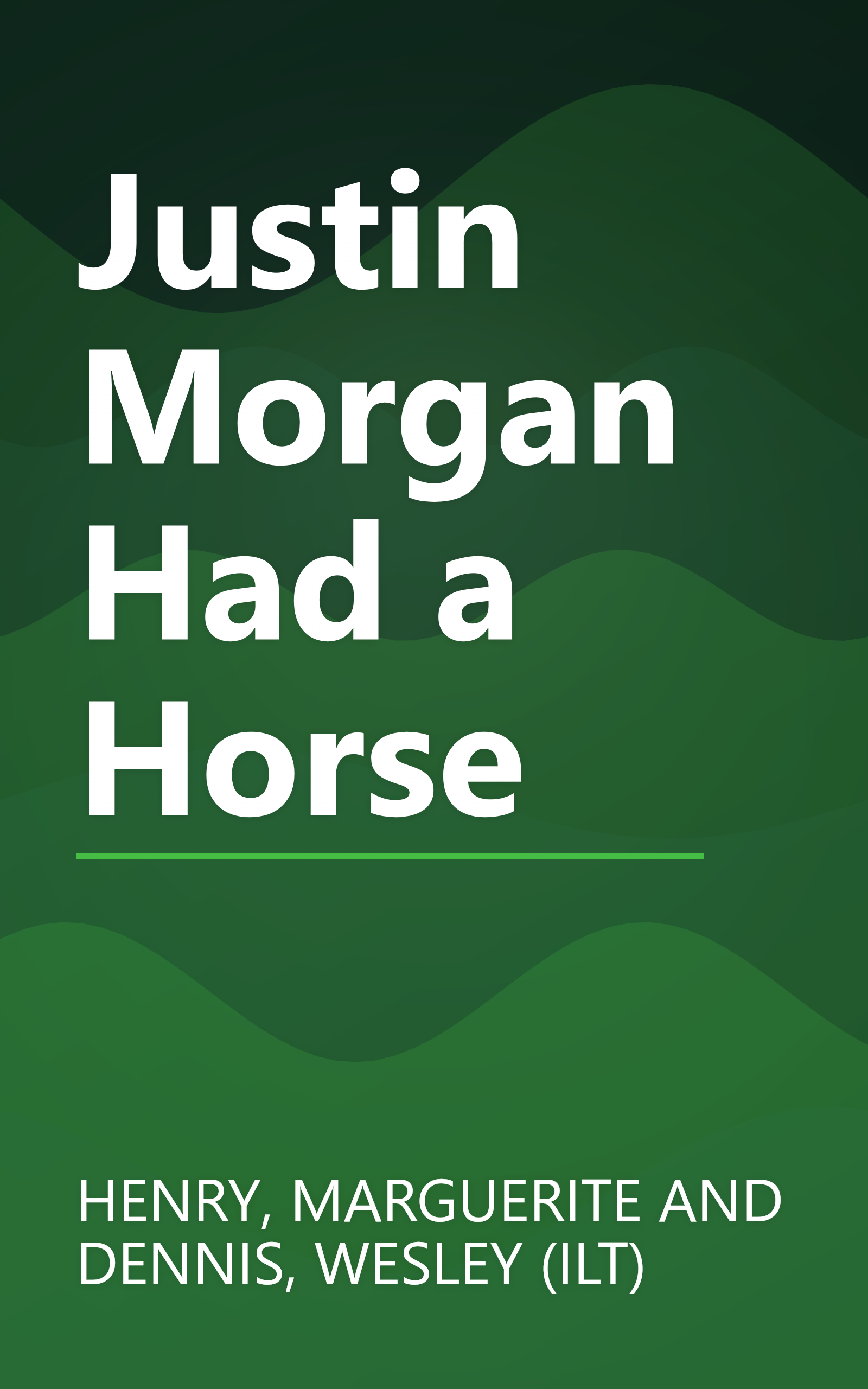 Justin Morgan Had a Horse book cover