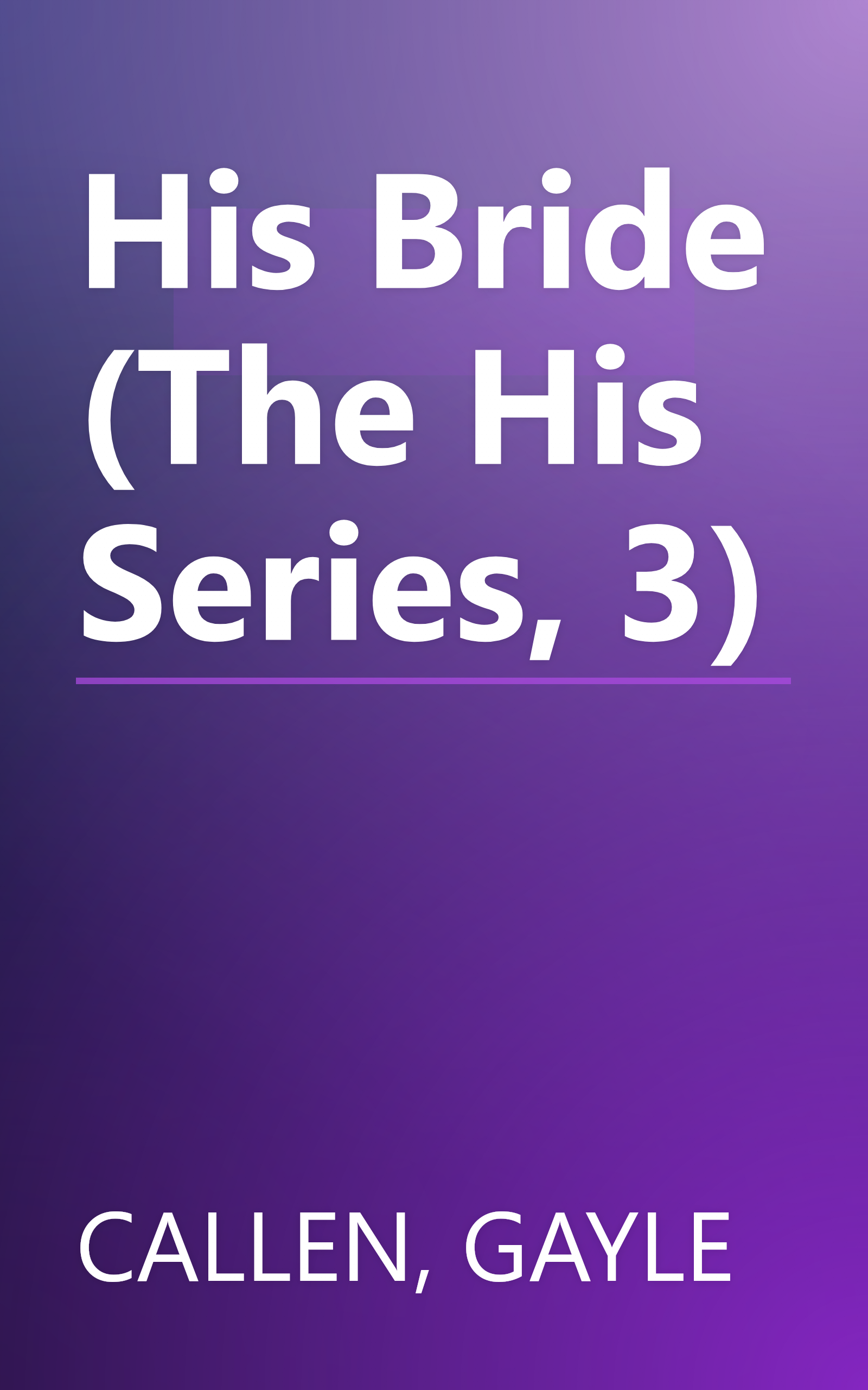 His Bride (The His Series, 3) book cover