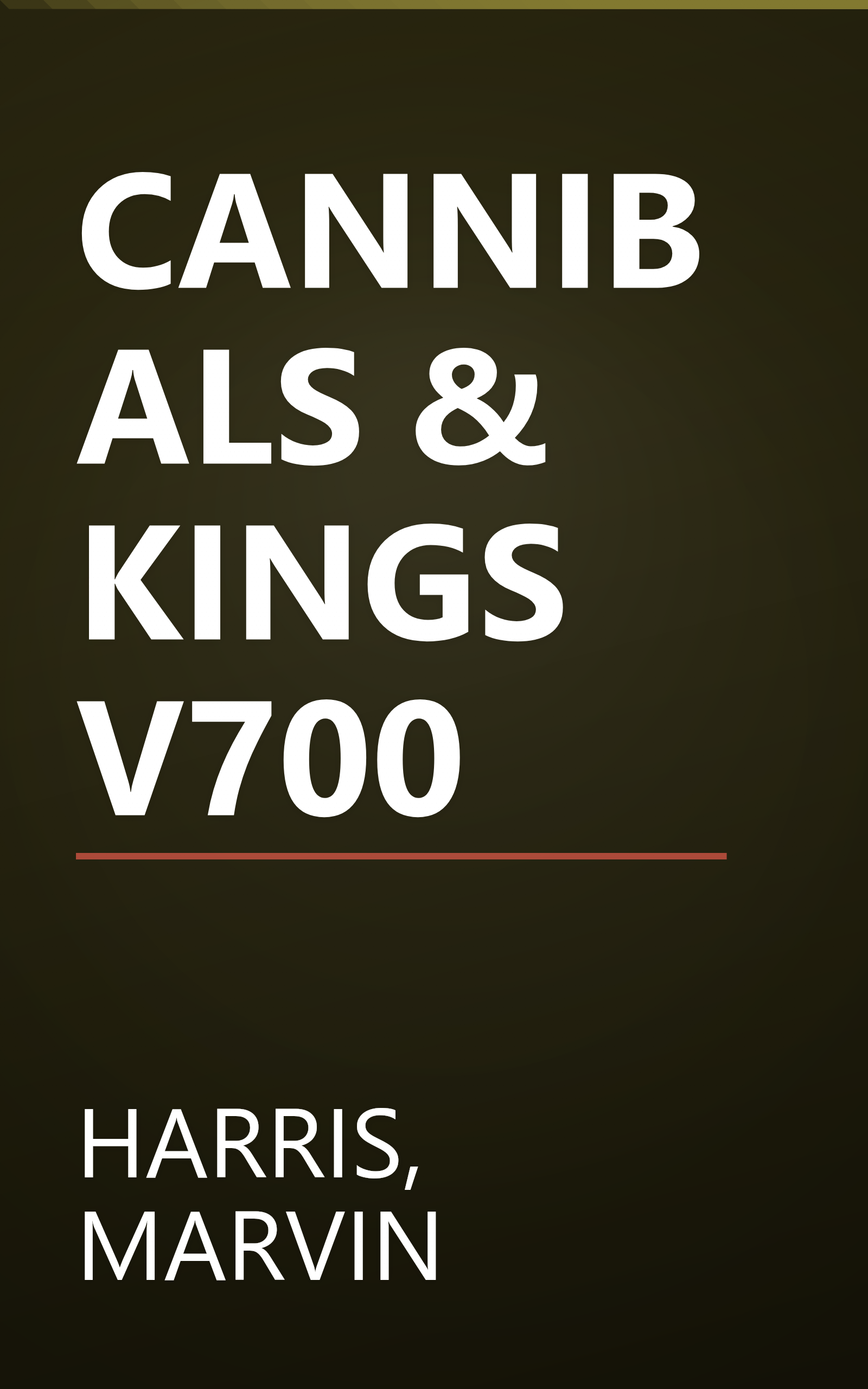 CANNIBALS & KINGS V700 book cover
