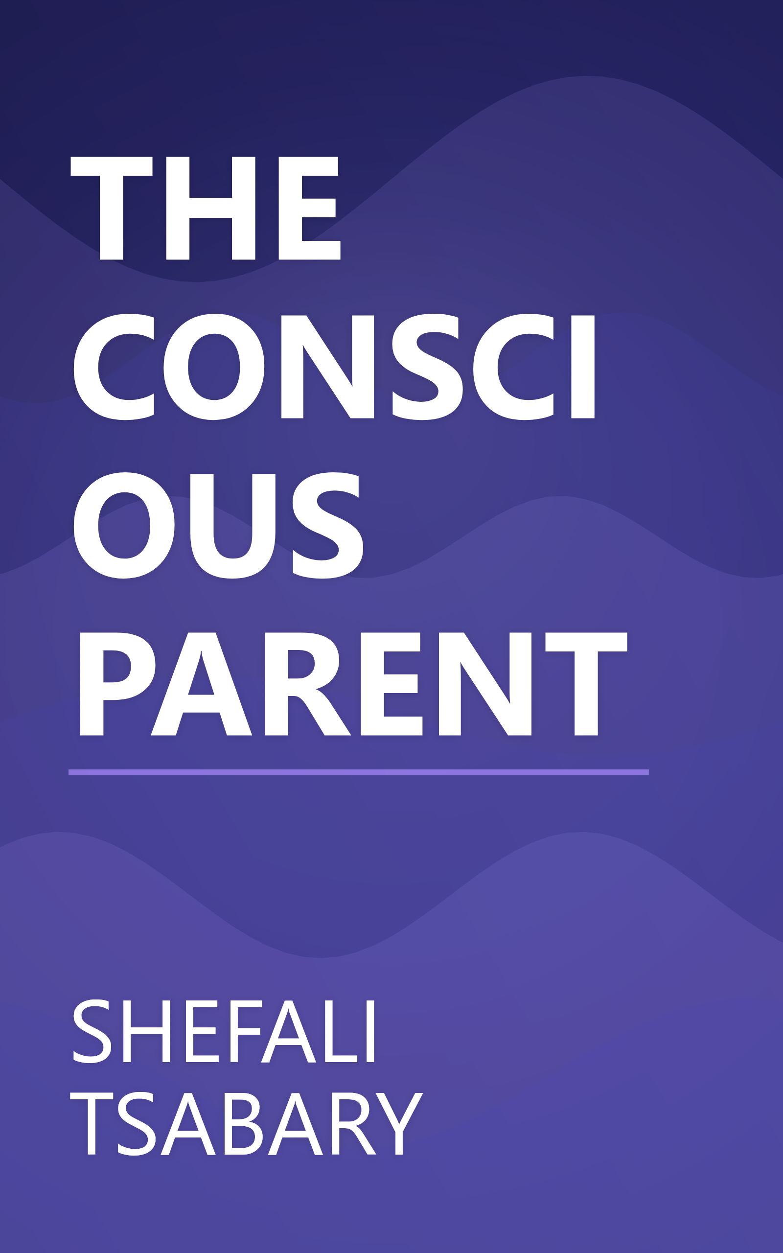 THE CONSCIOUS PARENT book cover