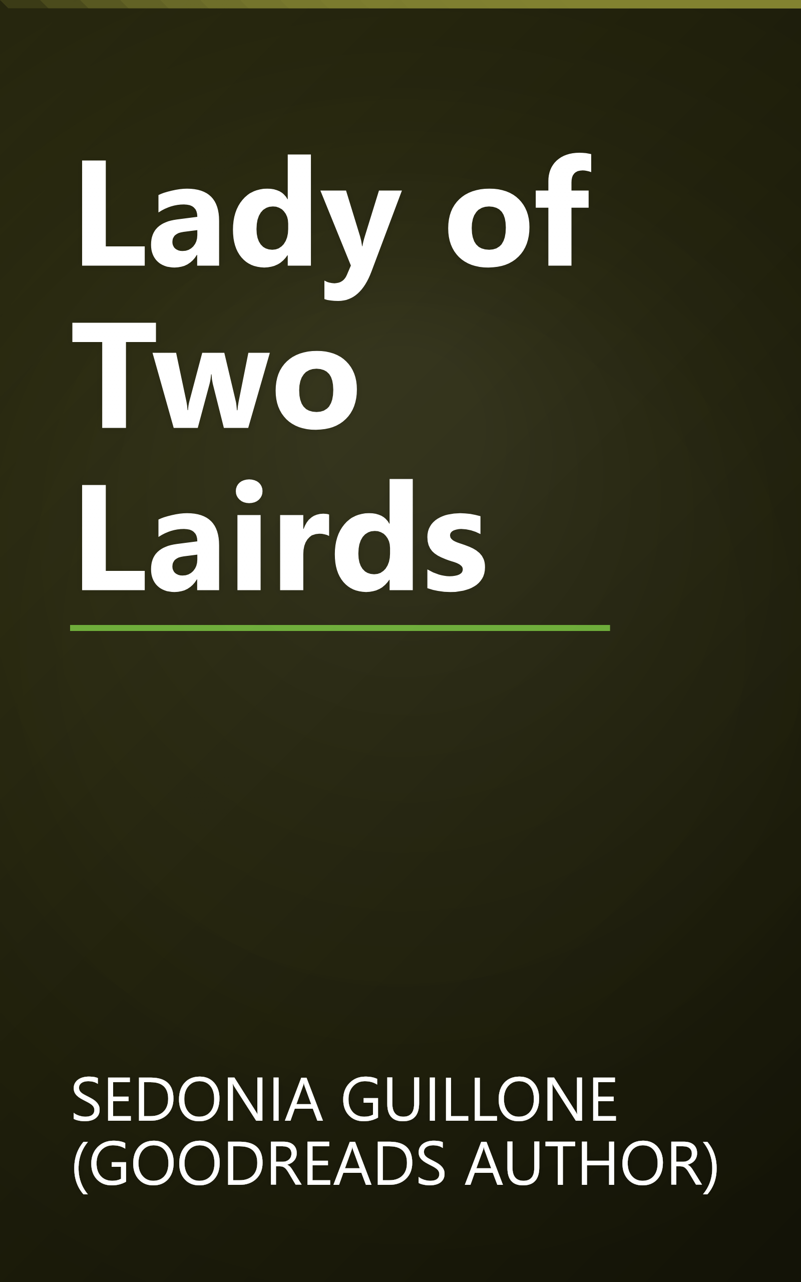 Lady of Two Lairds book cover