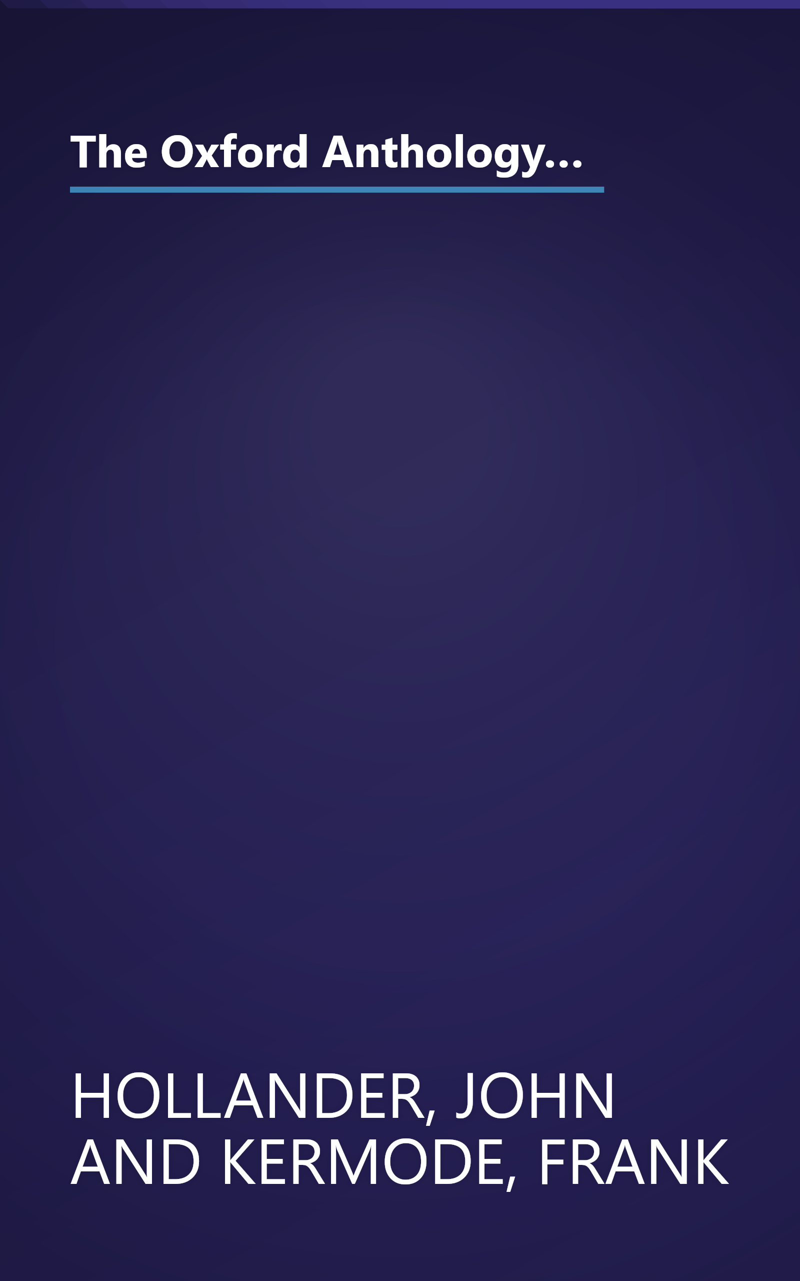 The Oxford Anthology of English Literature: Volume I: The Middle Ages through the Eighteenth Century (Middle Ages Through the Eighteenth Century) book cover