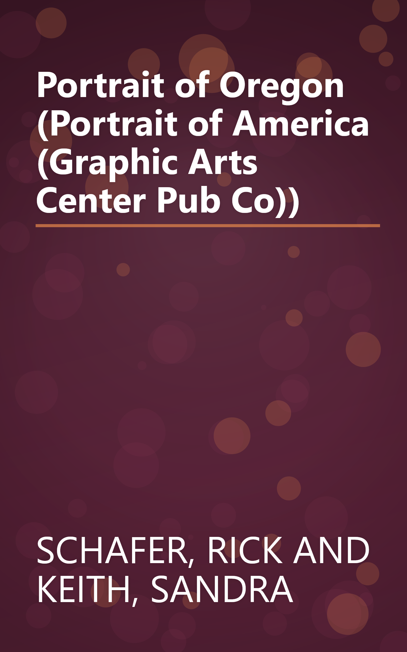 Portrait of Oregon (Portrait of America (Graphic Arts Center Pub Co)) book cover