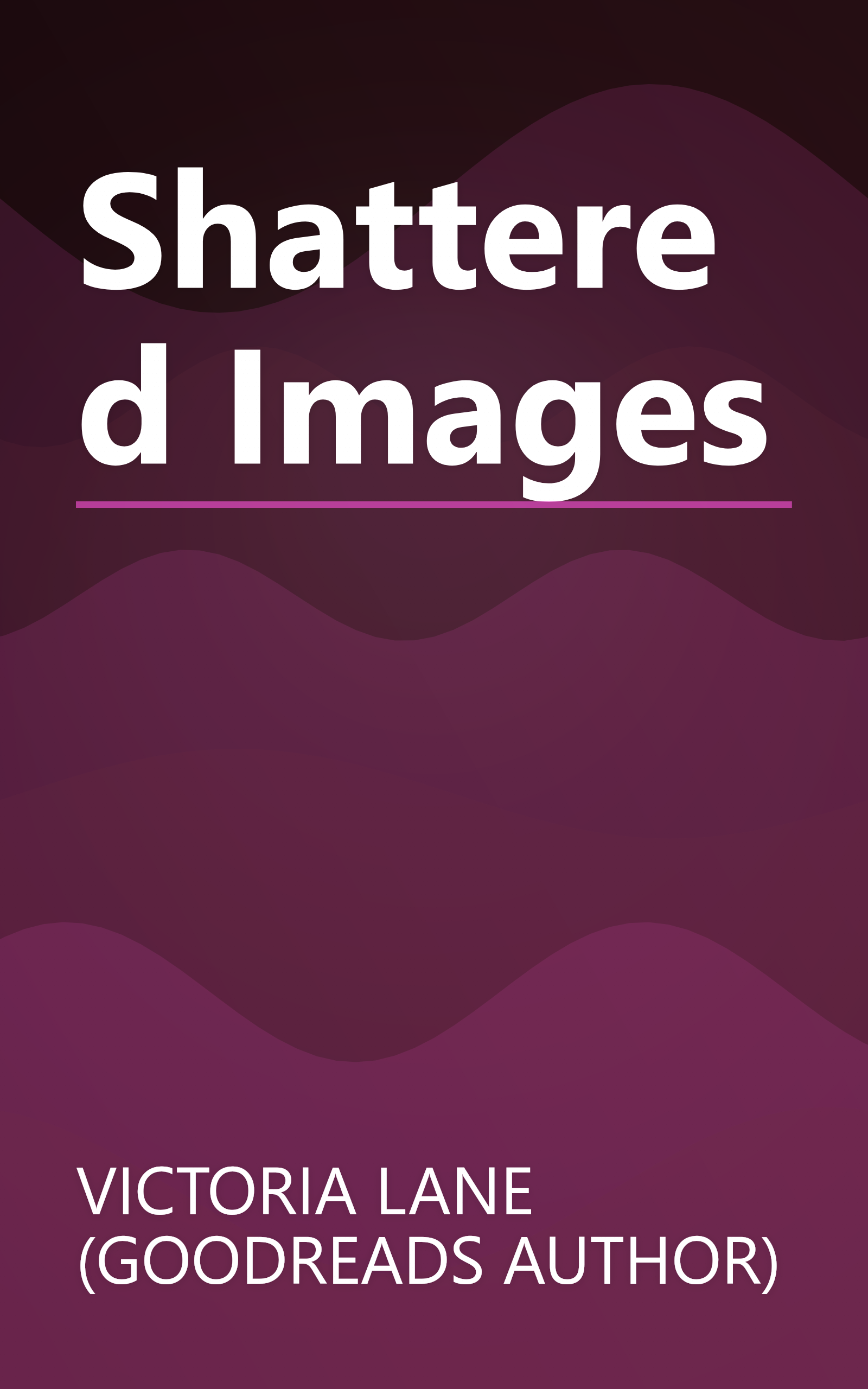 Shattered Images book cover