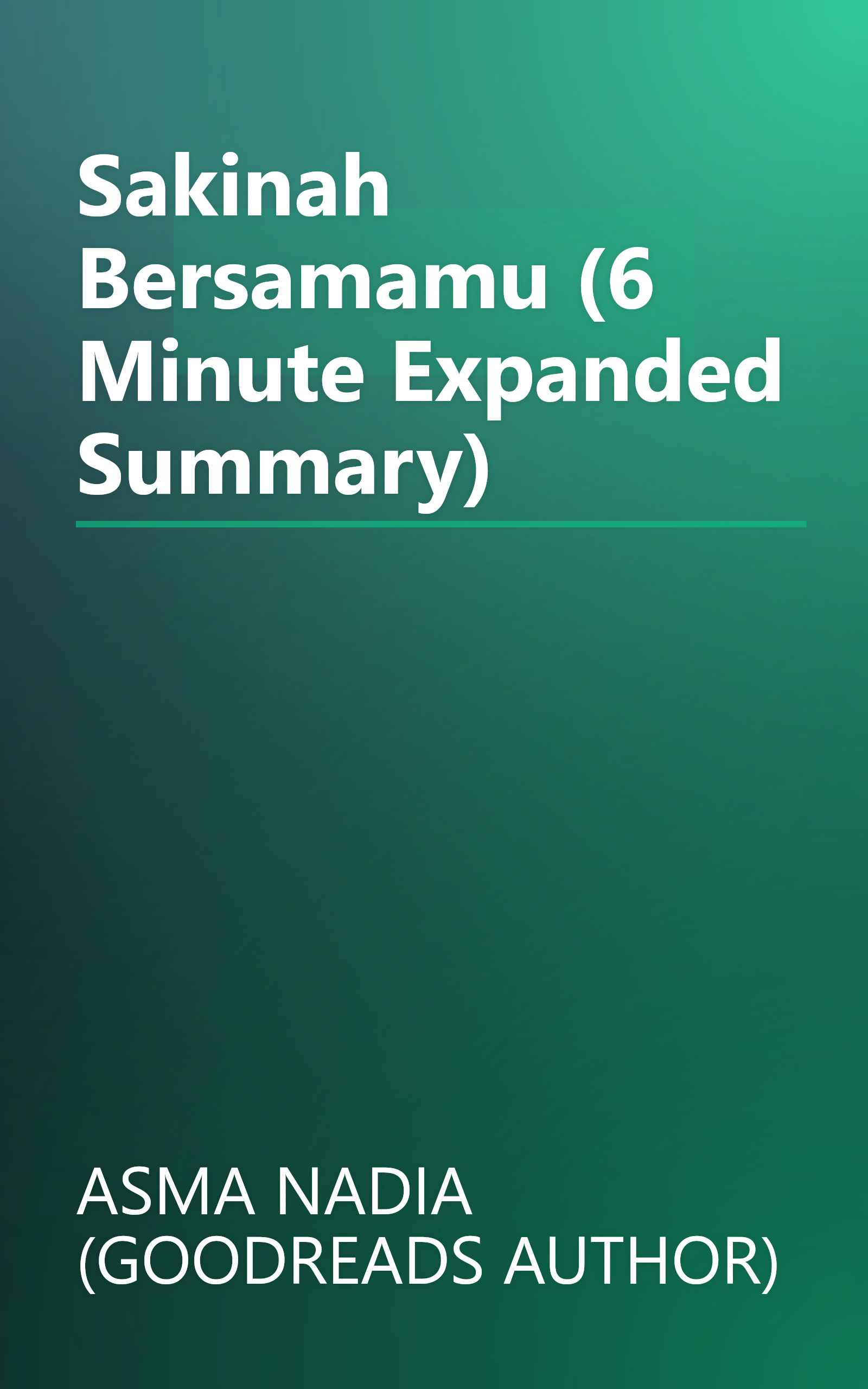Sakinah Bersamamu (6 Minute   Expanded Summary) book cover