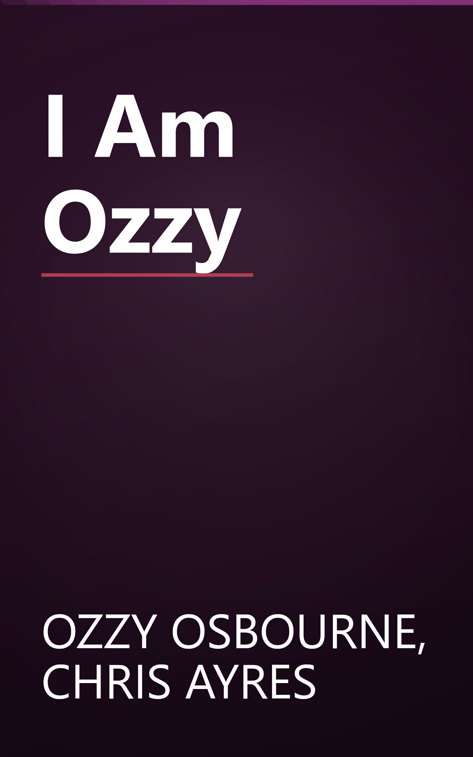 I Am Ozzy book cover