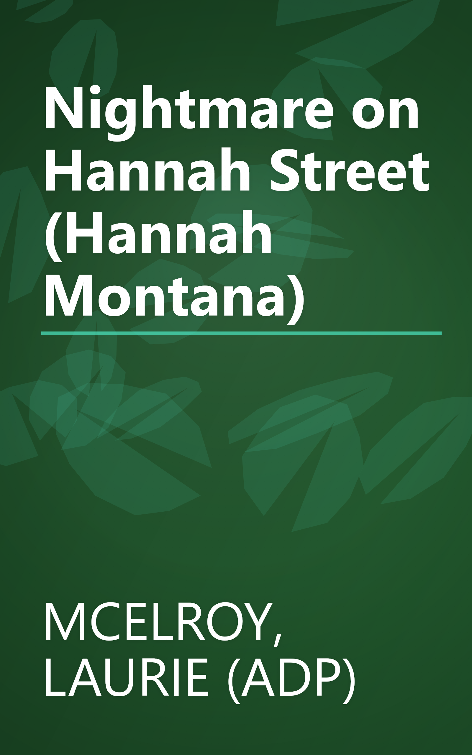 Nightmare on Hannah Street (Hannah Montana) book cover