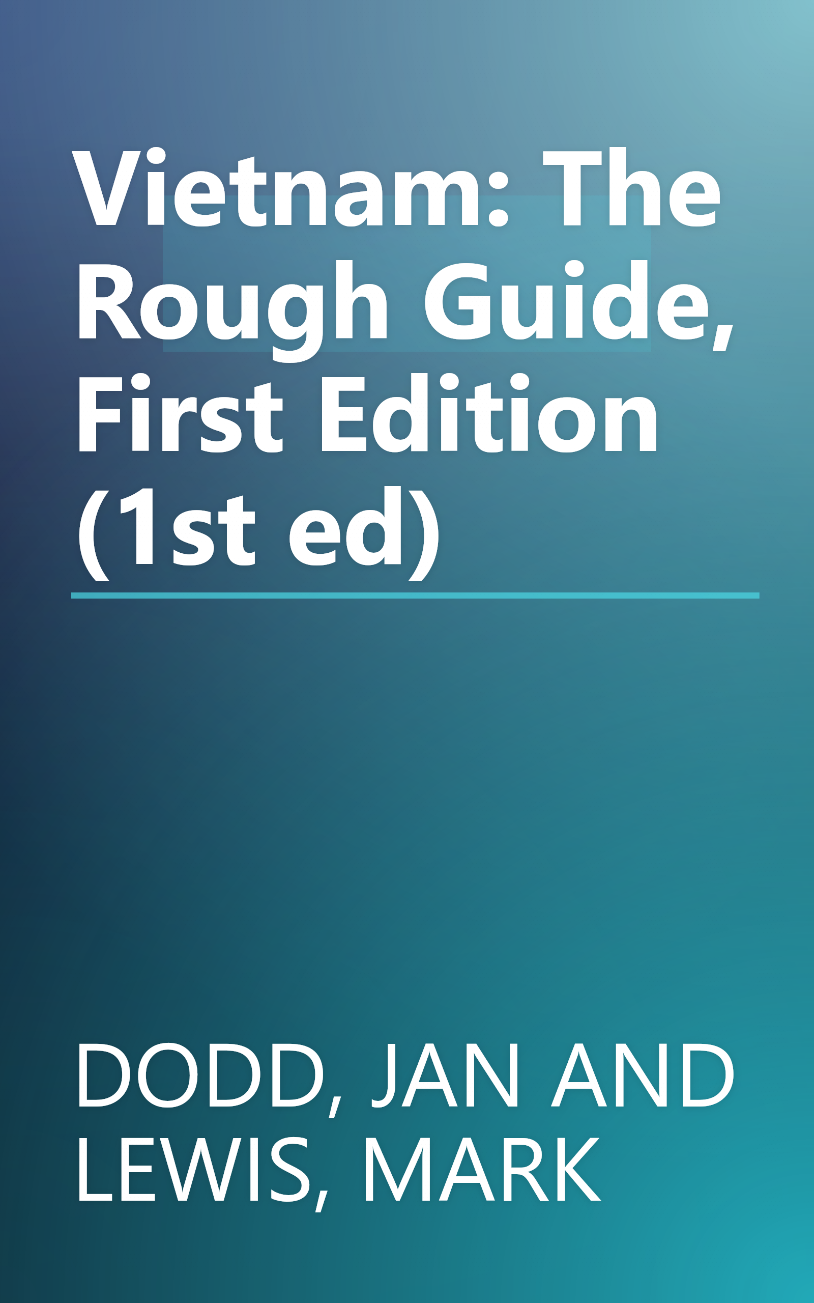 Vietnam: The Rough Guide, First Edition (1st ed) book cover