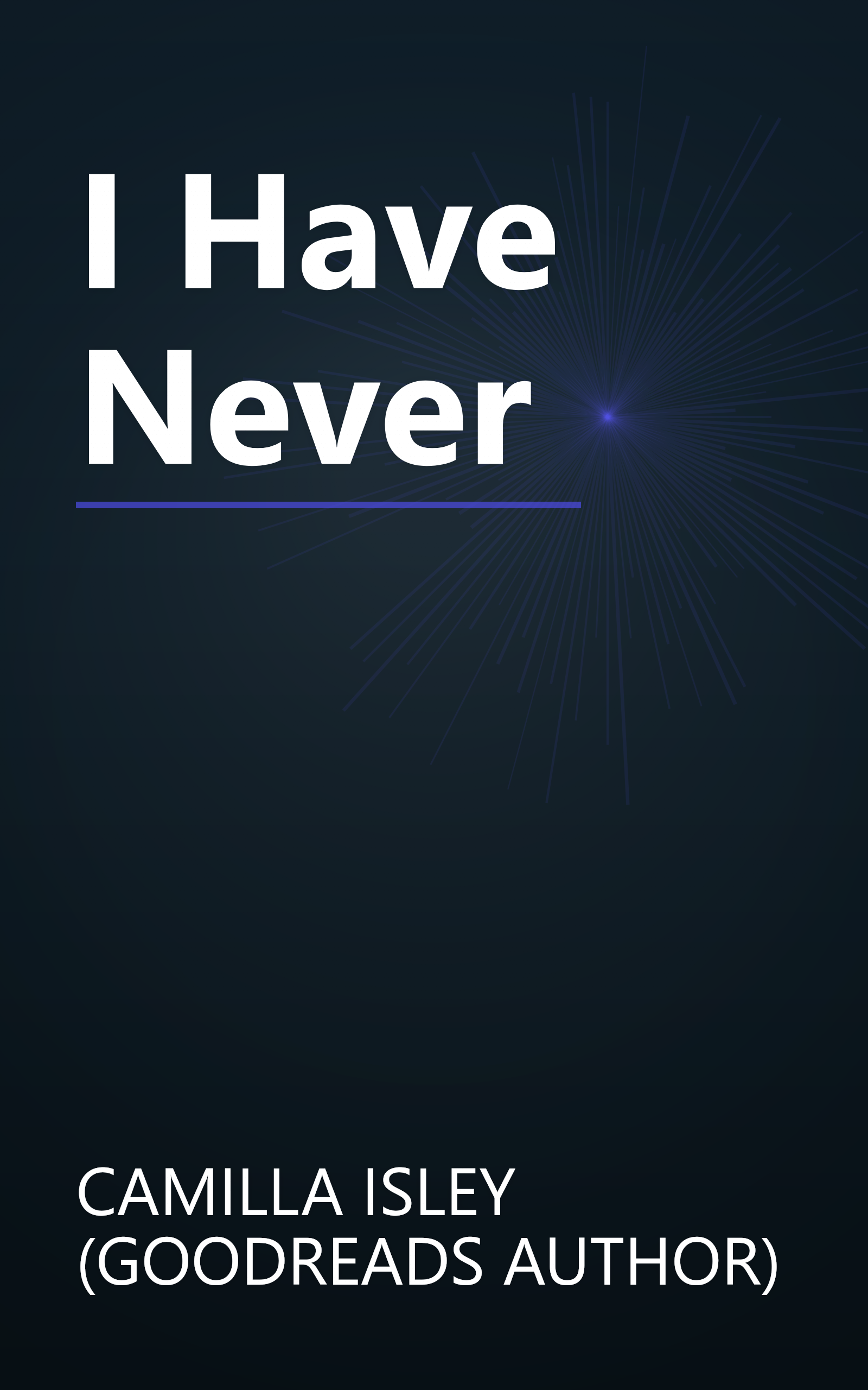 I Have Never book cover