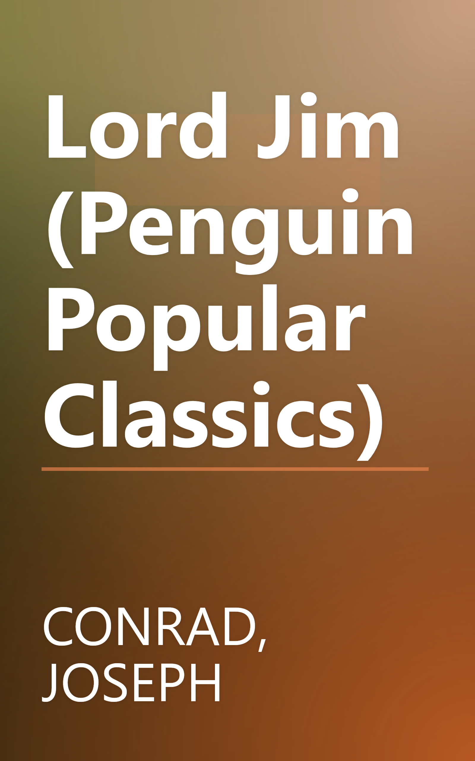 Lord Jim (Penguin Popular Classics) book cover